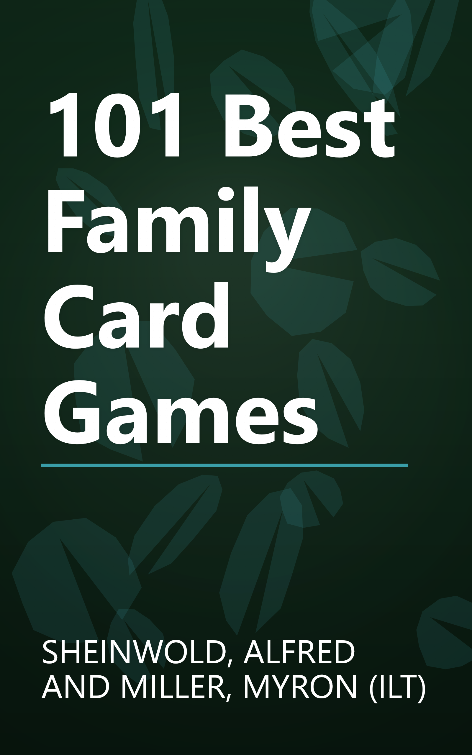 101 Best Family Card Games book cover