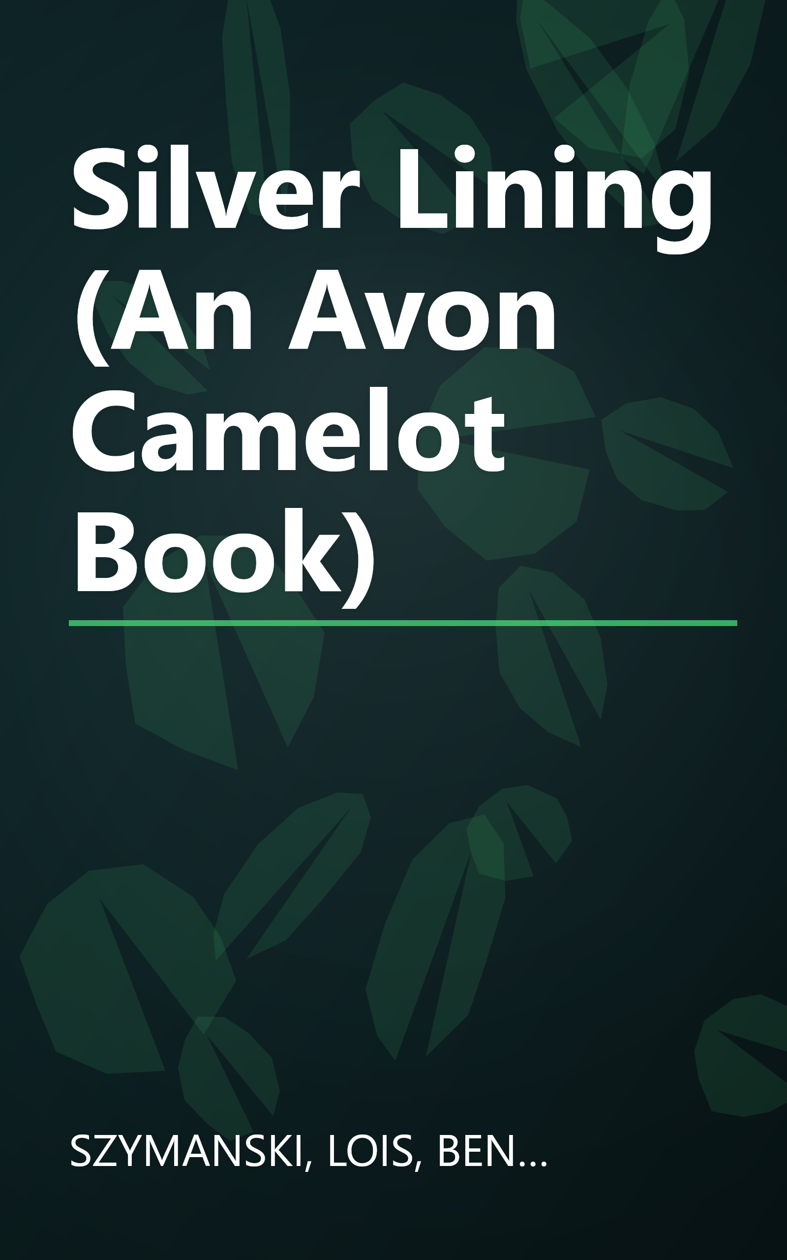 Silver Lining (An Avon Camelot Book) book cover