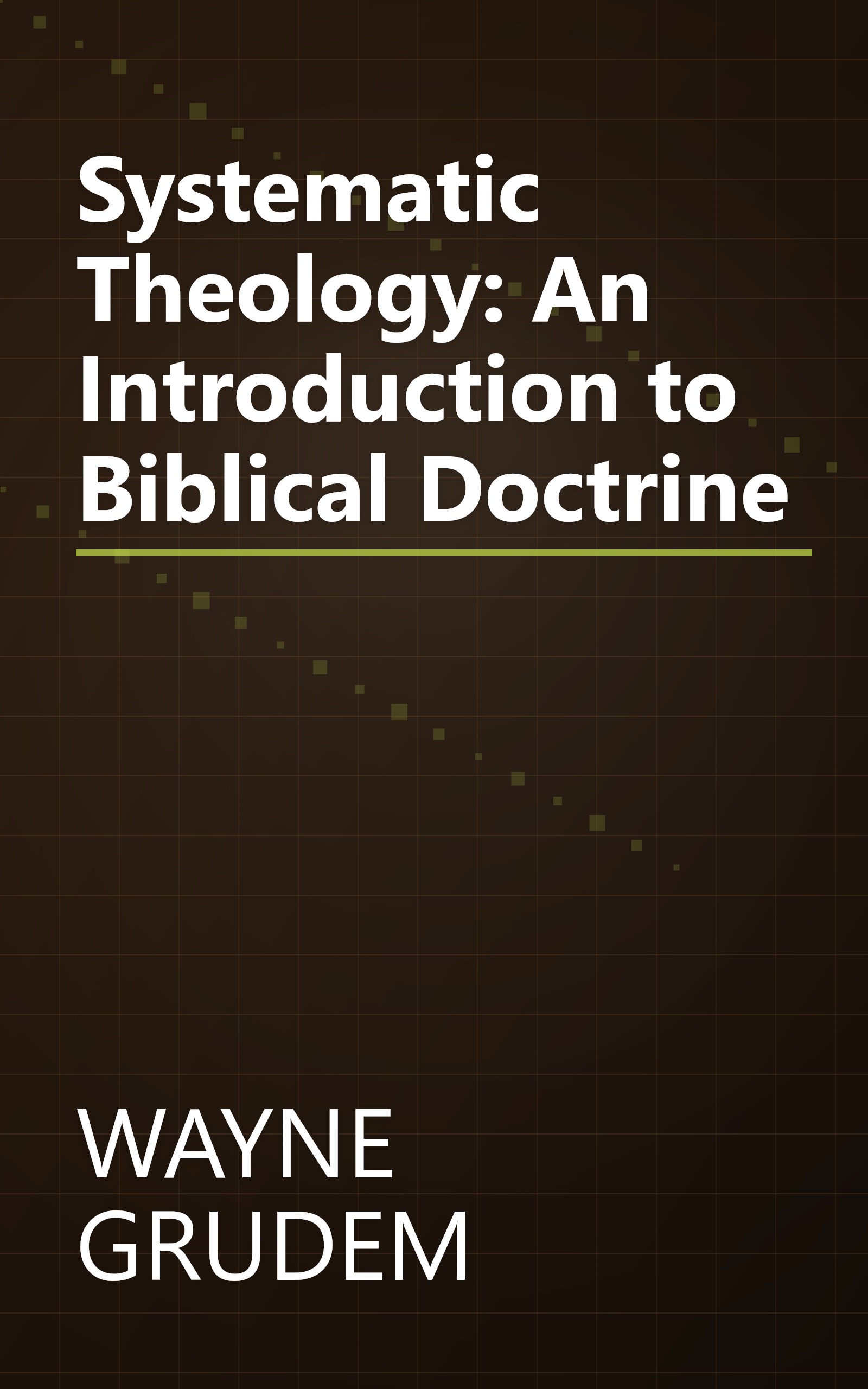 Systematic Theology: An Introduction to Biblical Doctrine book cover