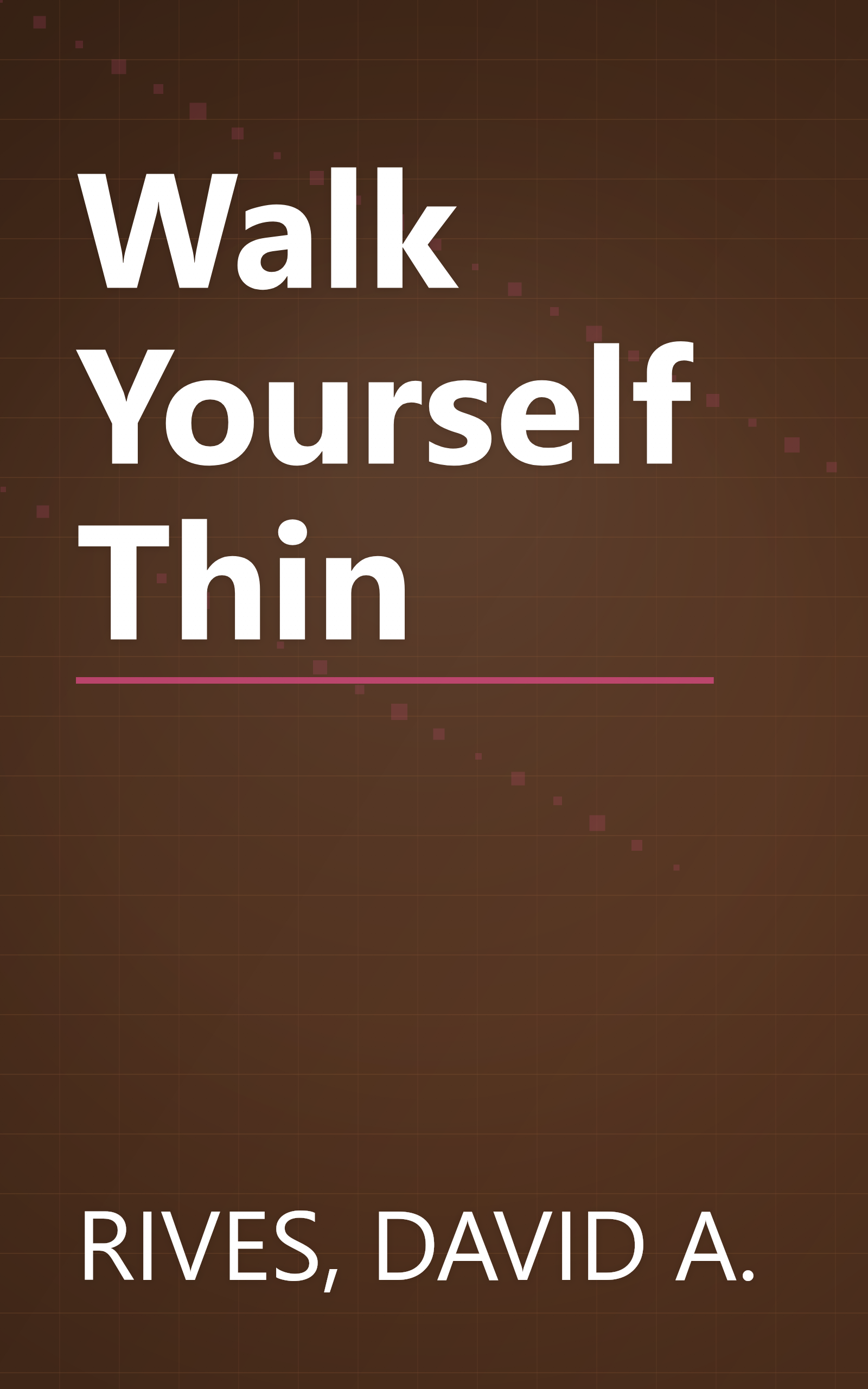 Walk Yourself Thin book cover