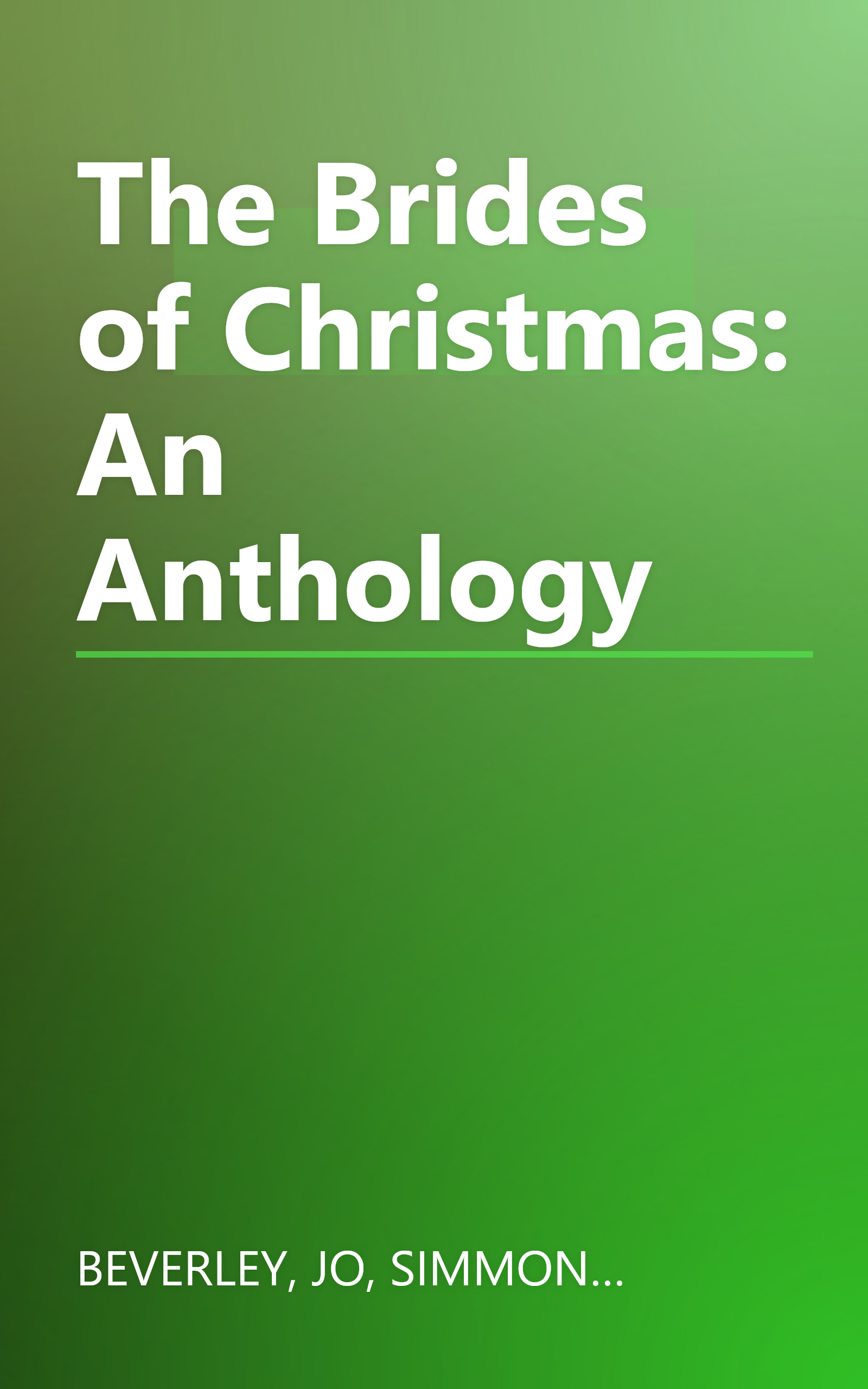 The Brides of Christmas: An Anthology book cover