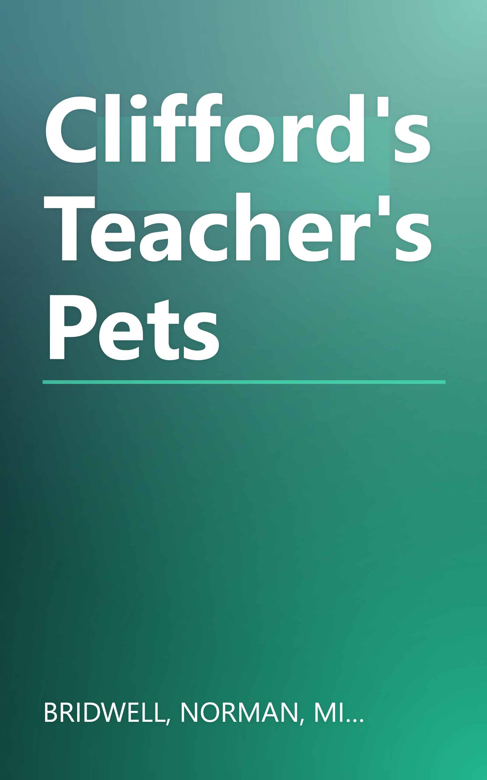 Clifford's Teacher's Pets book cover