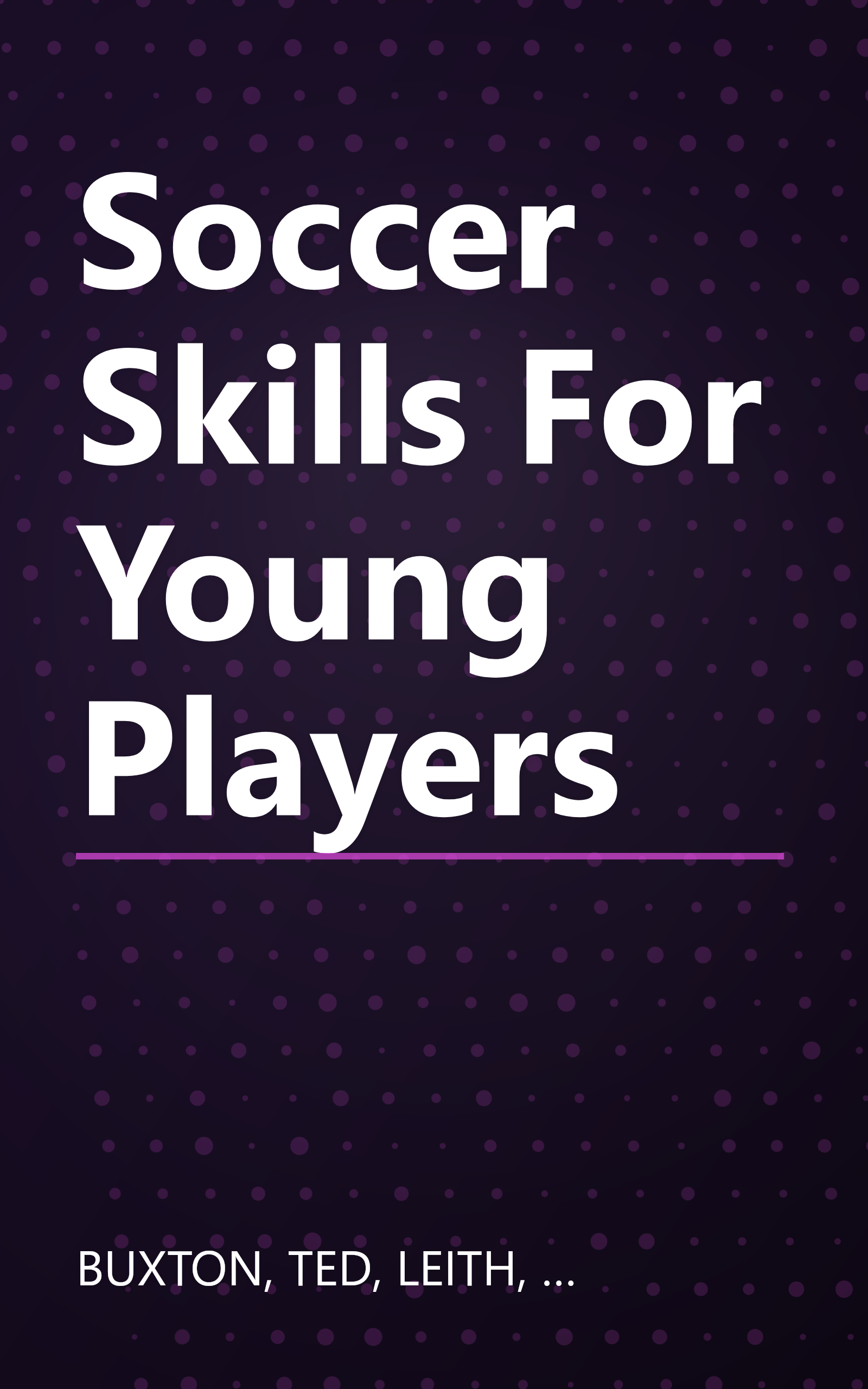 Soccer Skills For Young Players book cover