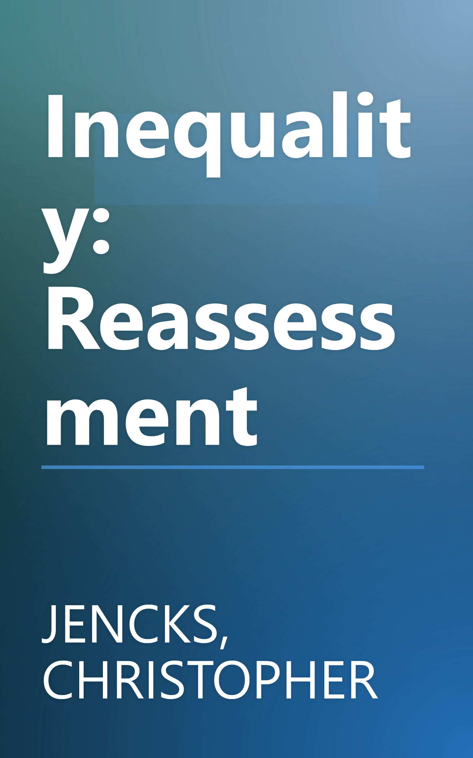 Inequality: Reassessment book cover