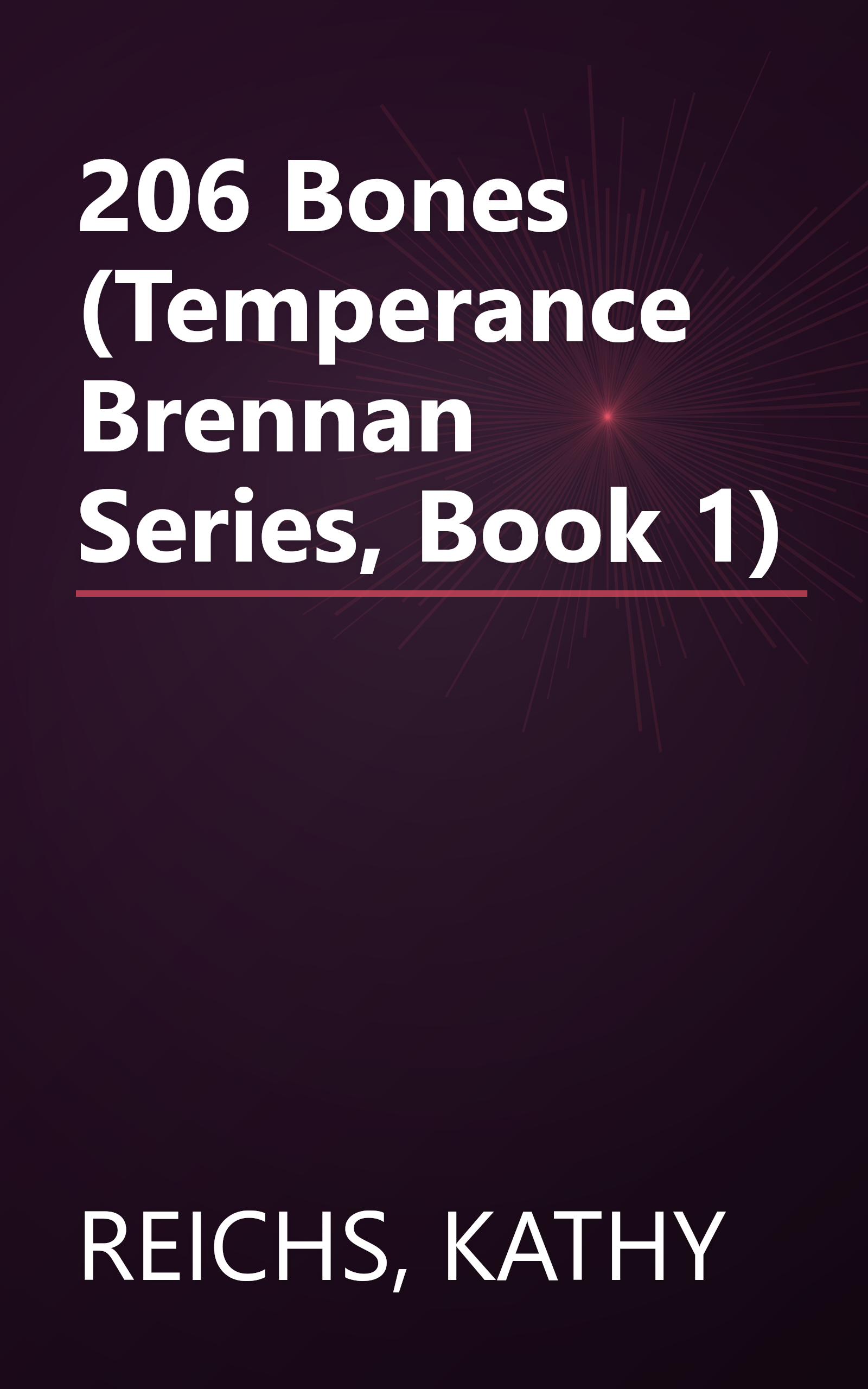 206 Bones (Temperance Brennan Series, Book 1) book cover