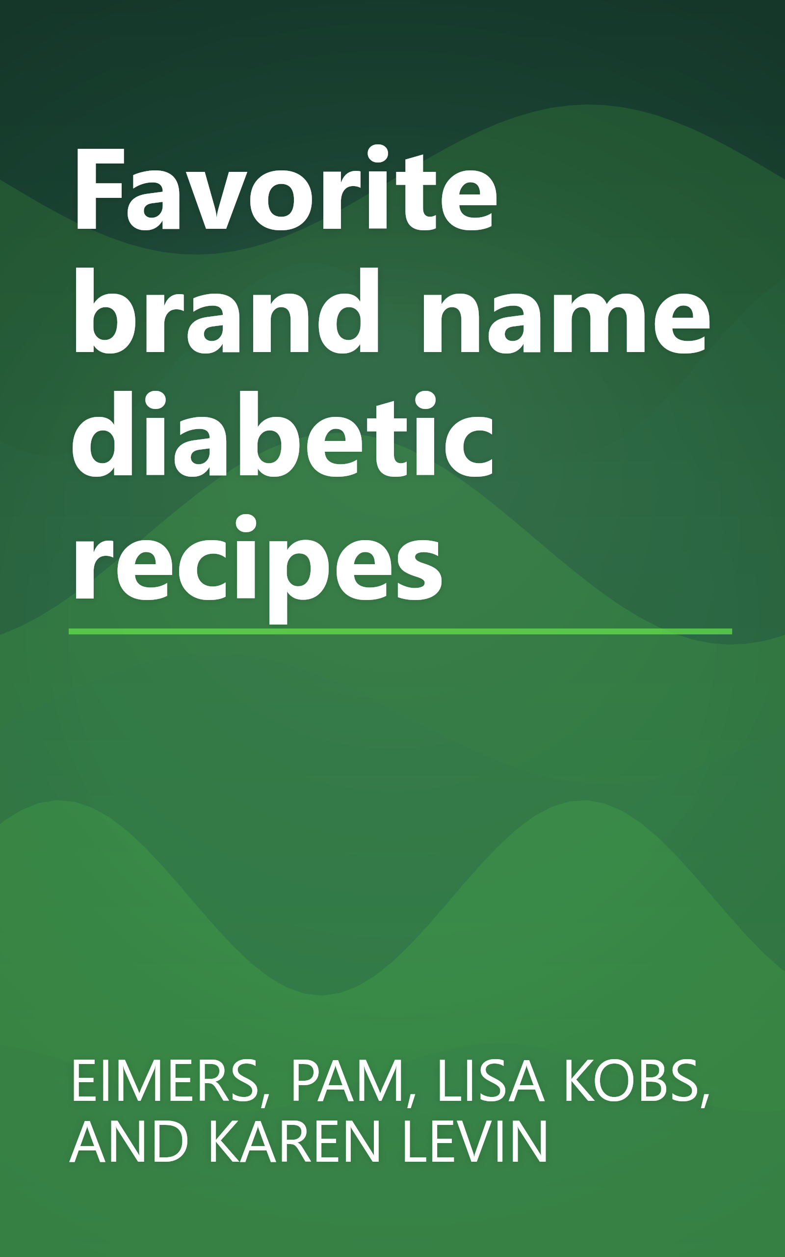 Favorite brand name diabetic recipes book cover