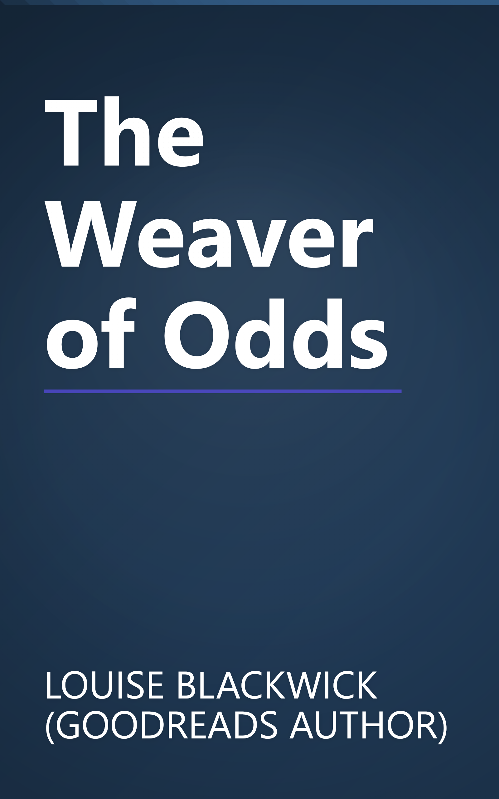 The Weaver of Odds book cover