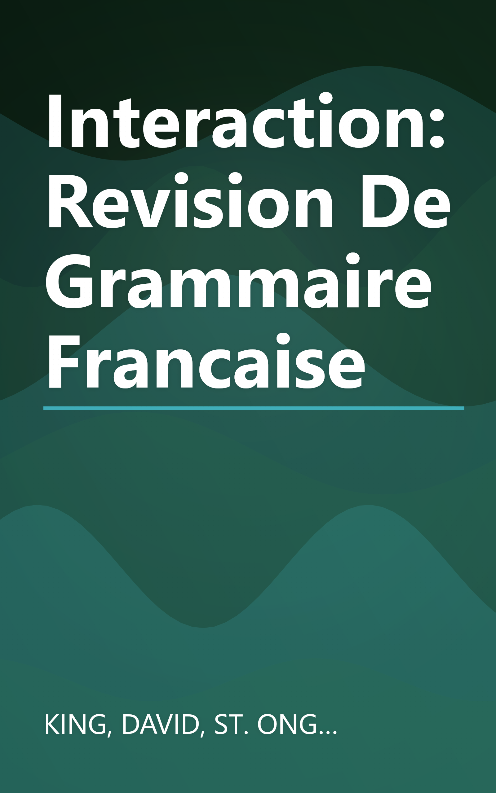 Interaction: Revision De Grammaire Francaise book cover