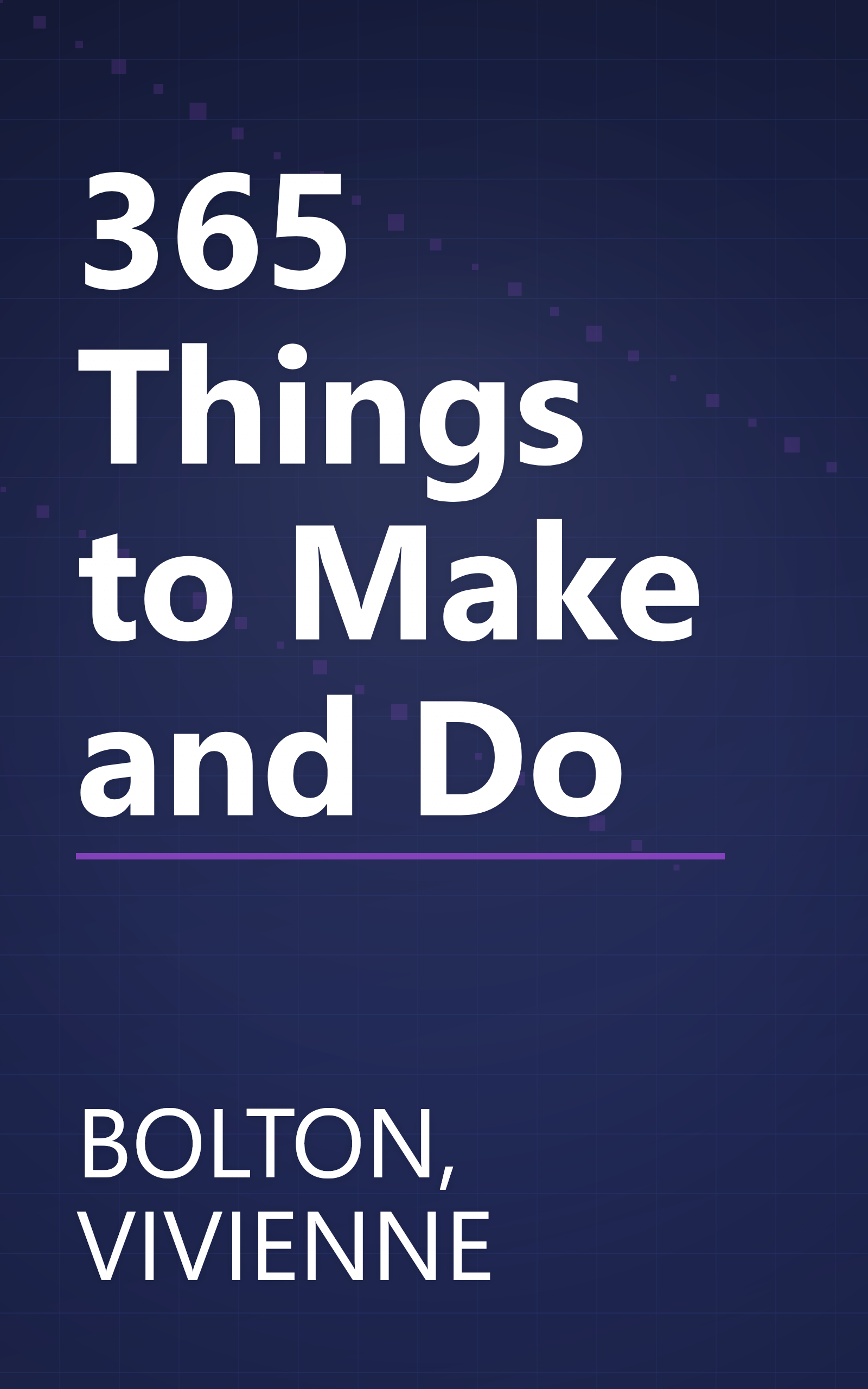 365 Things to Make and Do book cover