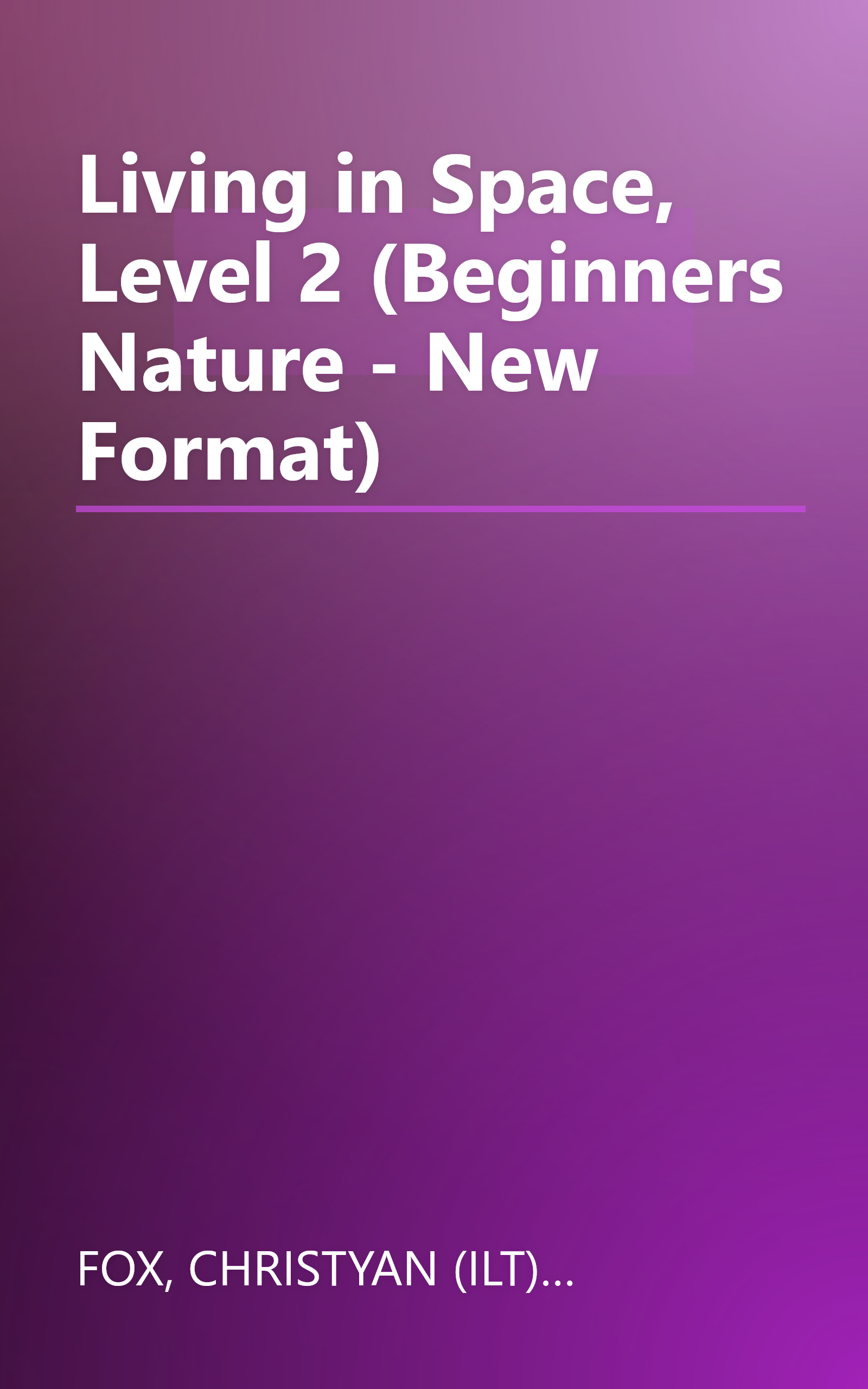 Living in Space, Level 2 (Beginners Nature - New Format) book cover