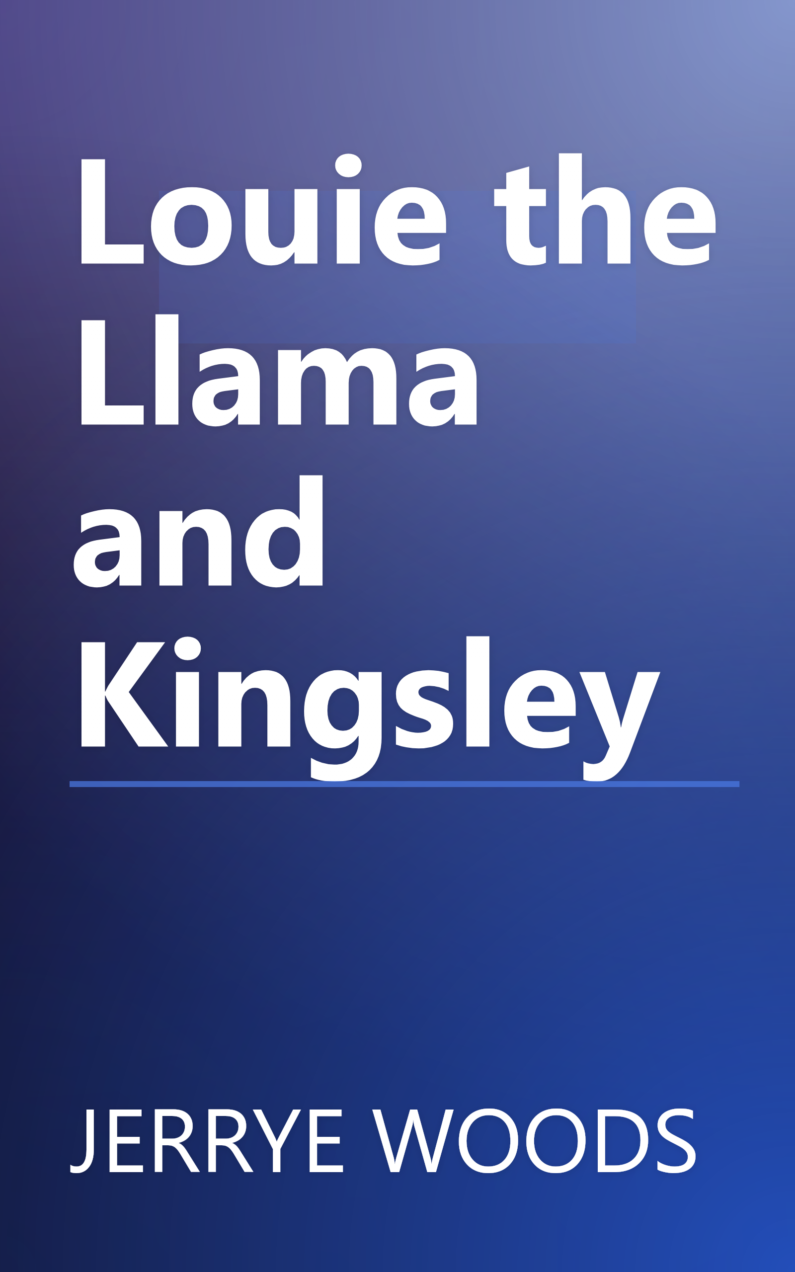 Louie the Llama and Kingsley book cover