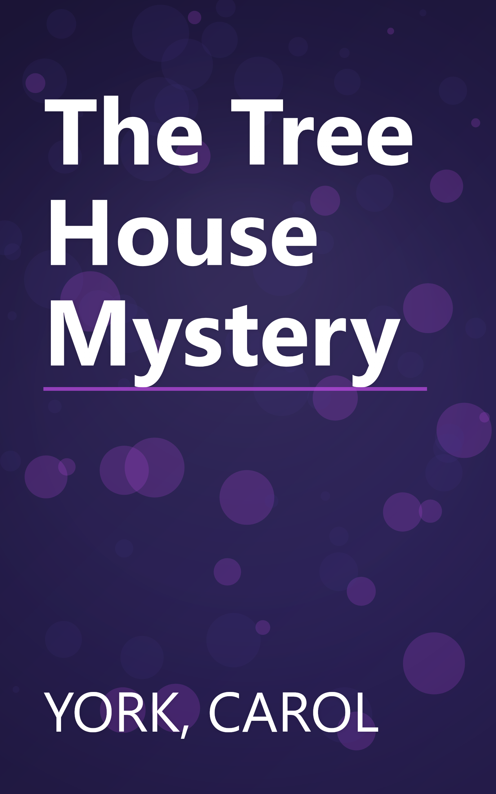 The Tree House Mystery book cover