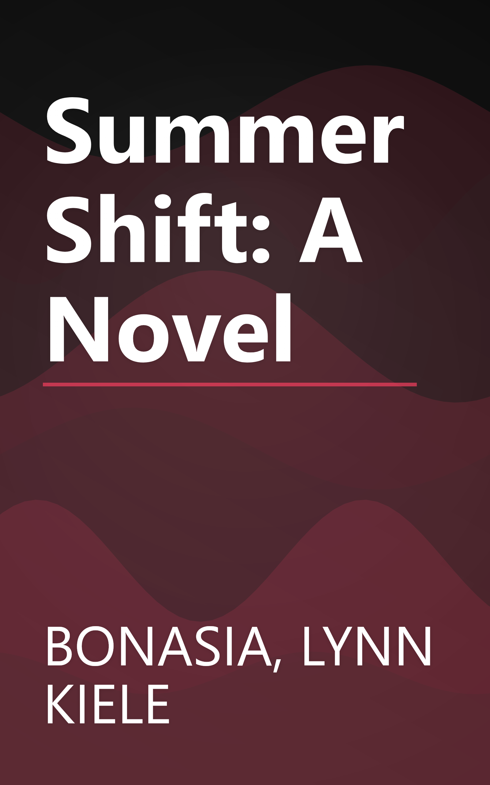 Summer Shift: A Novel book cover