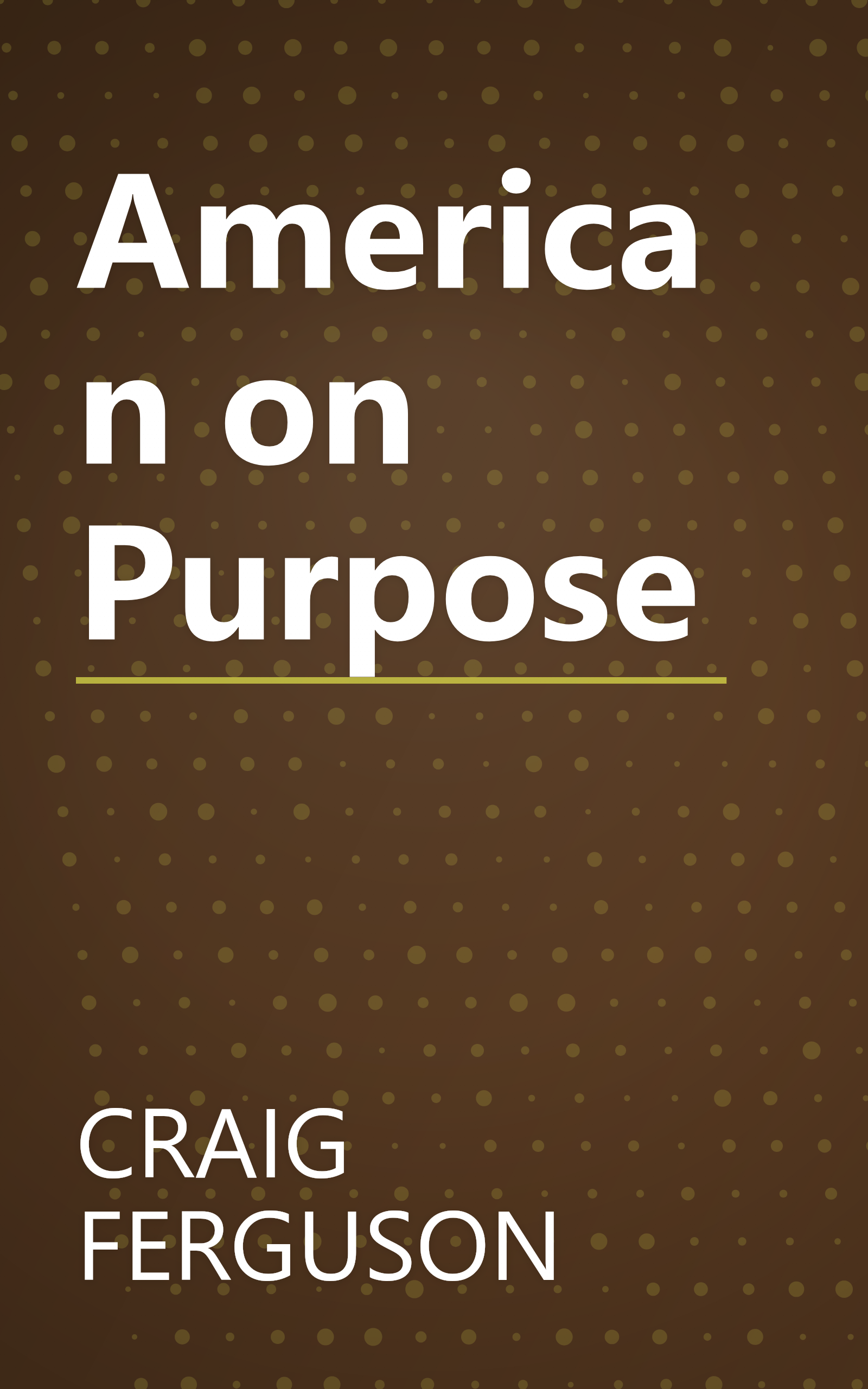 American on Purpose book cover