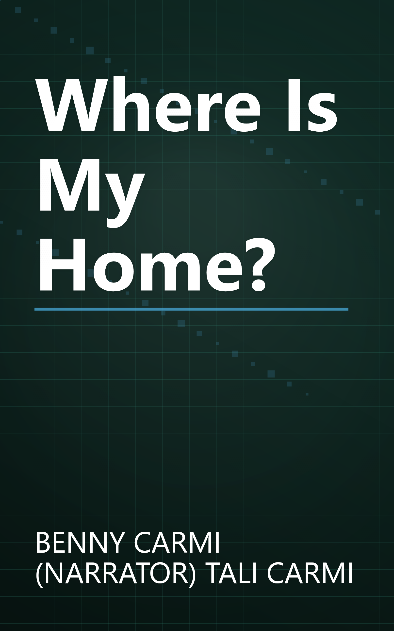 Where Is My Home? book cover