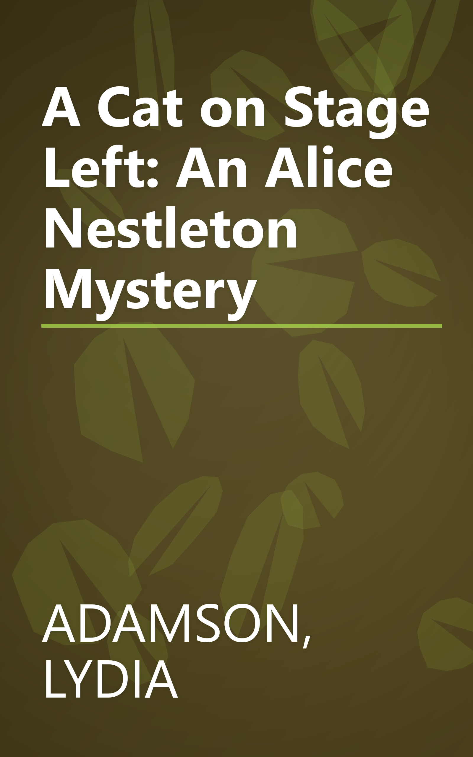 A Cat on Stage Left: An Alice Nestleton Mystery book cover