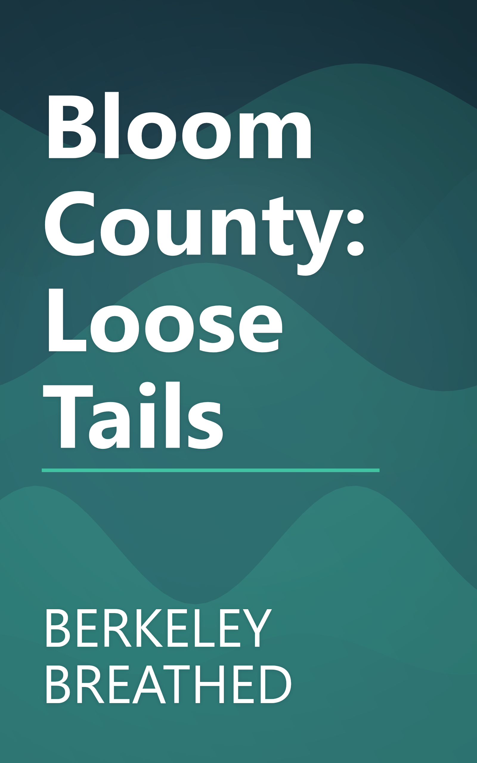 Bloom County: Loose Tails book cover