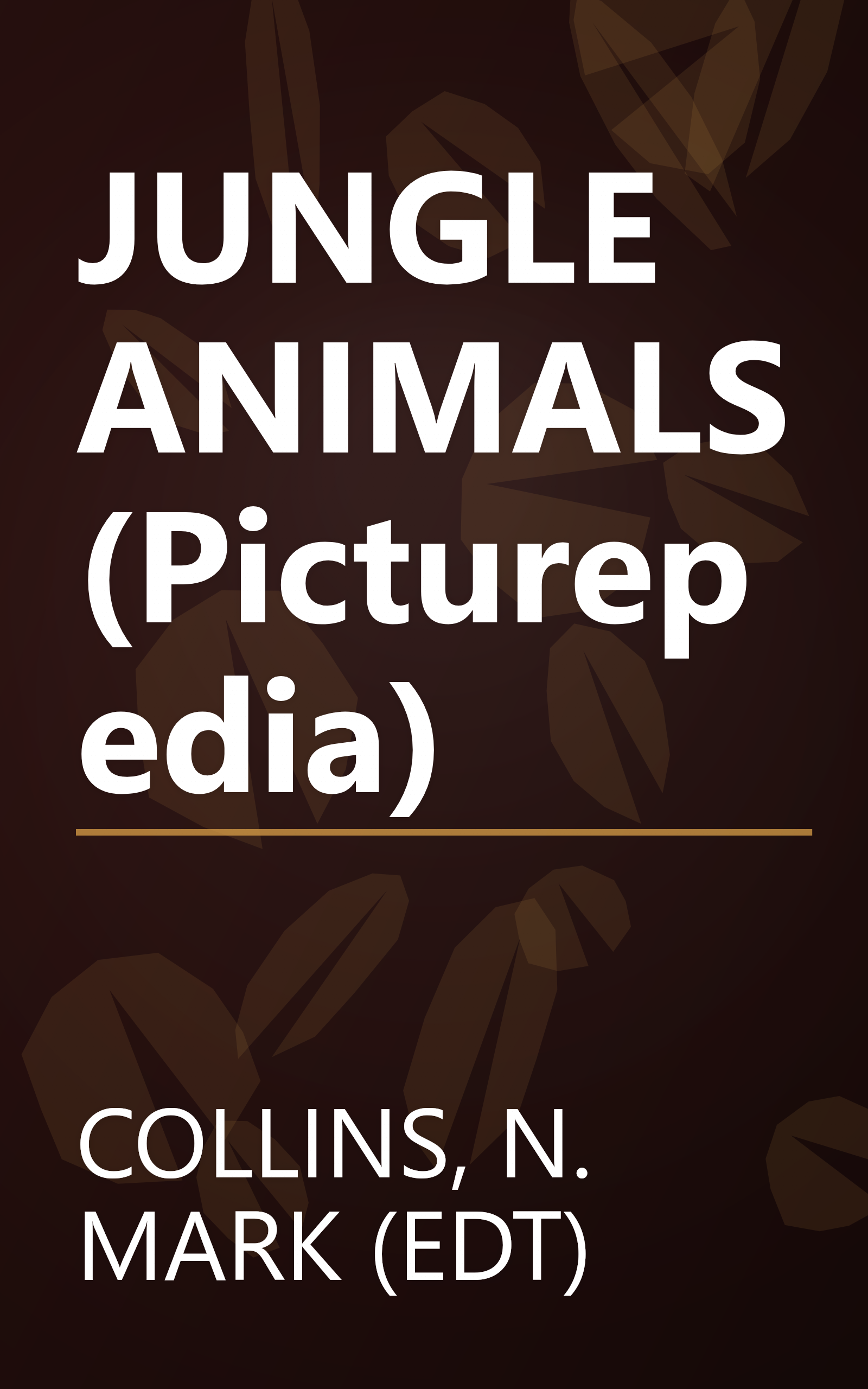 JUNGLE ANIMALS (Picturepedia) book cover