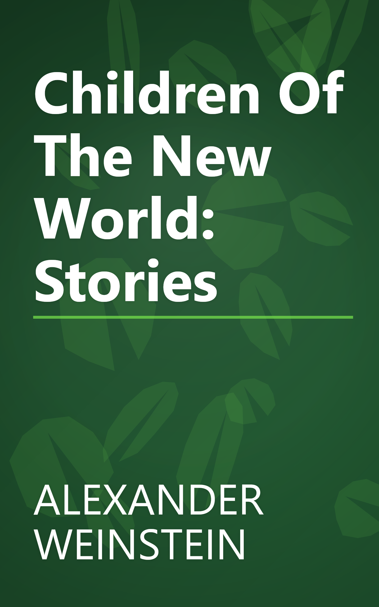 Children Of The New World: Stories book cover