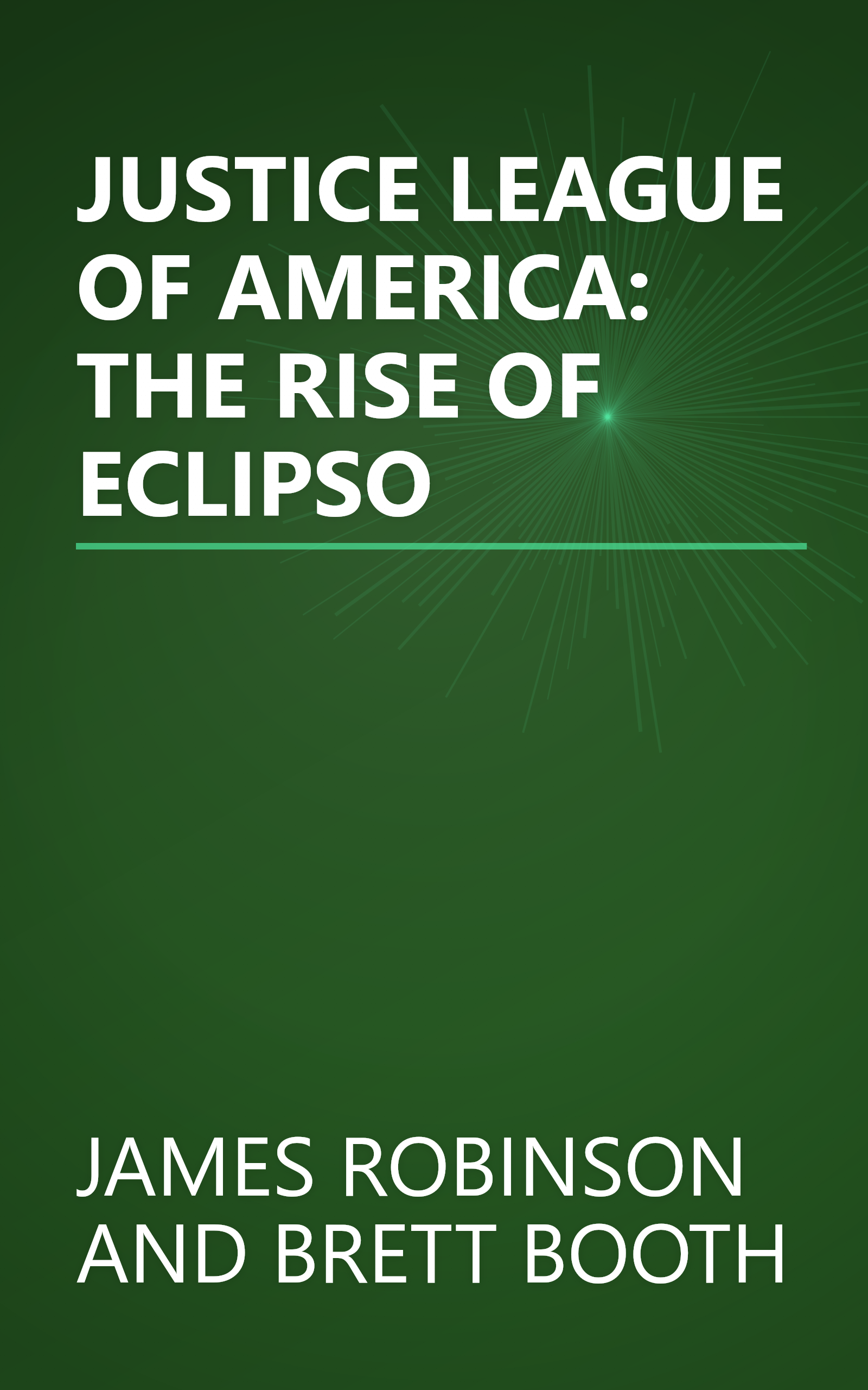 JUSTICE LEAGUE OF AMERICA: THE RISE OF ECLIPSO book cover