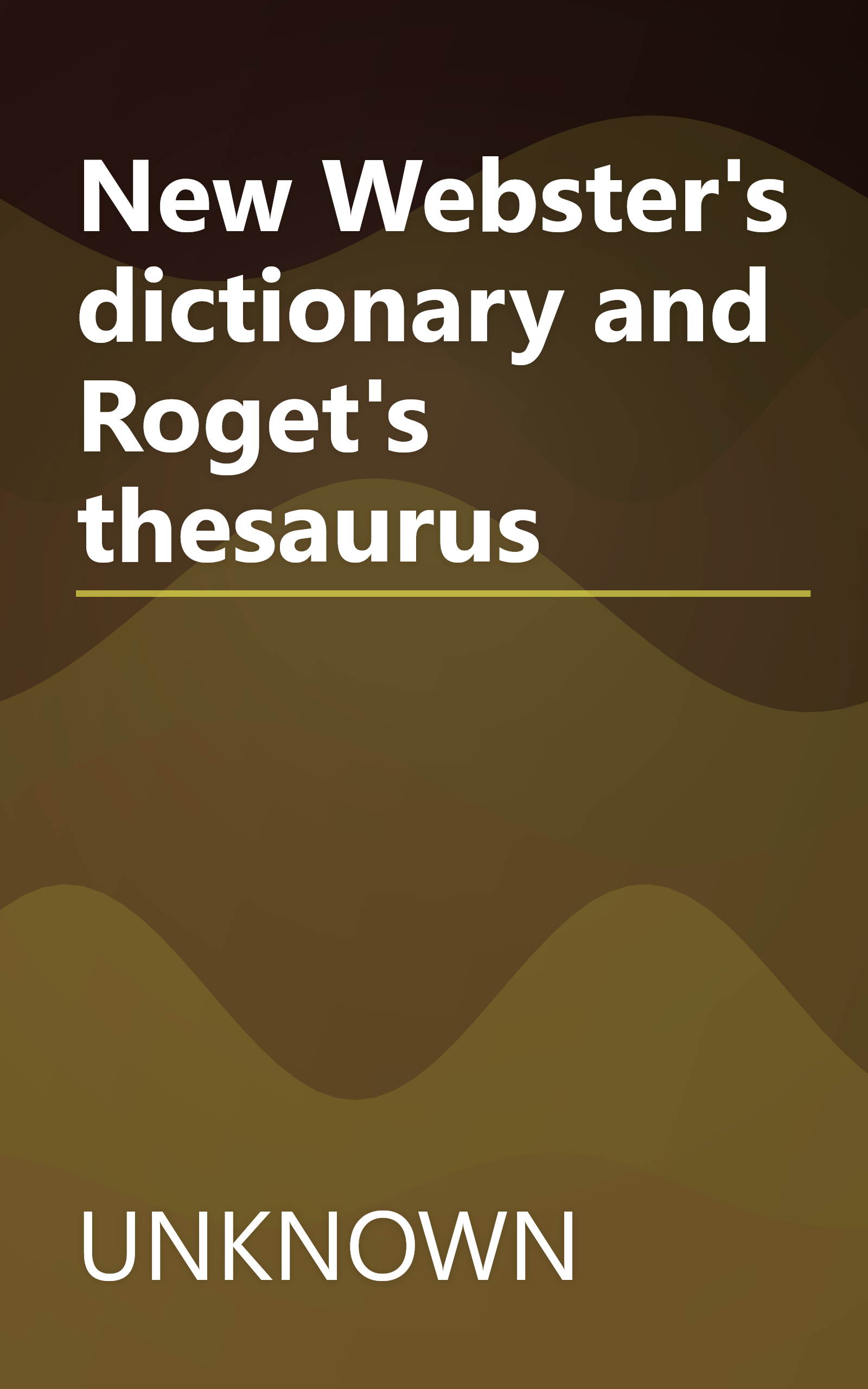 New Webster's dictionary and Roget's thesaurus book cover