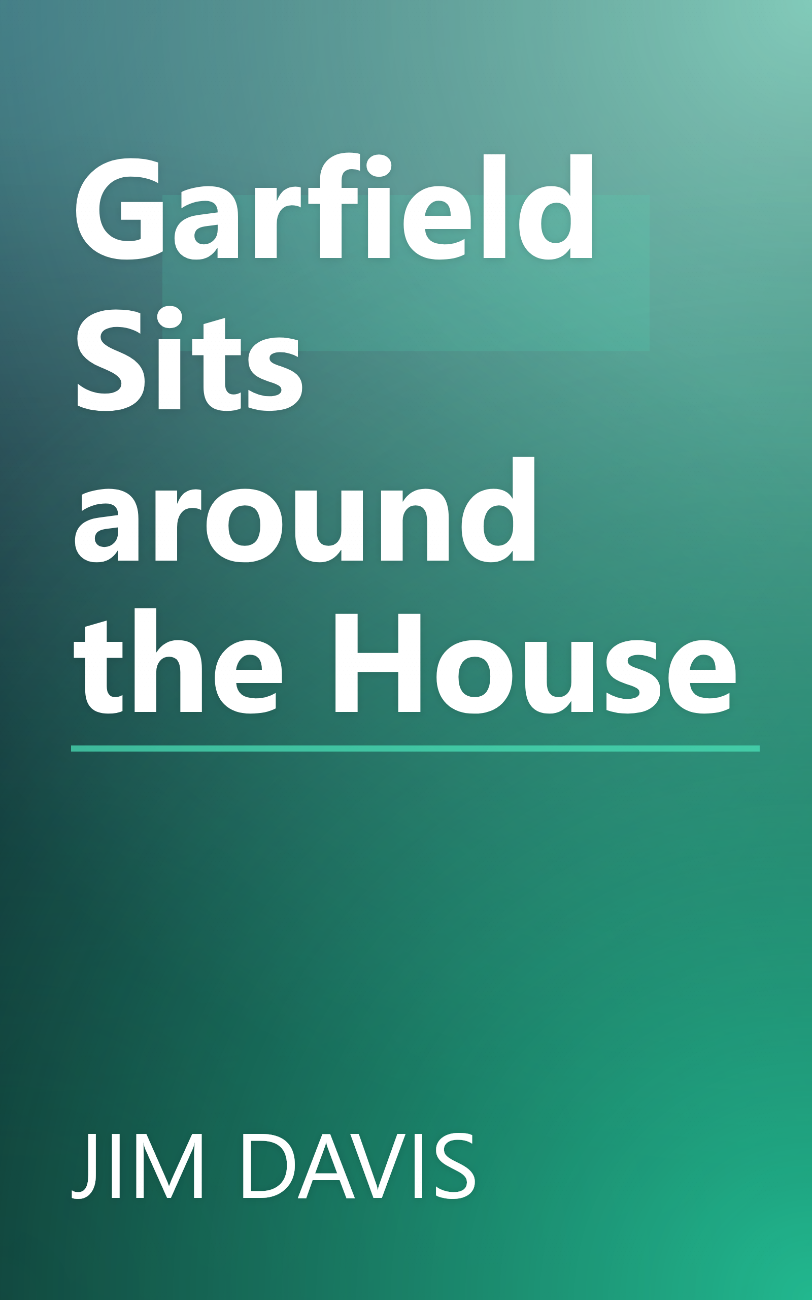 Garfield Sits around the House book cover