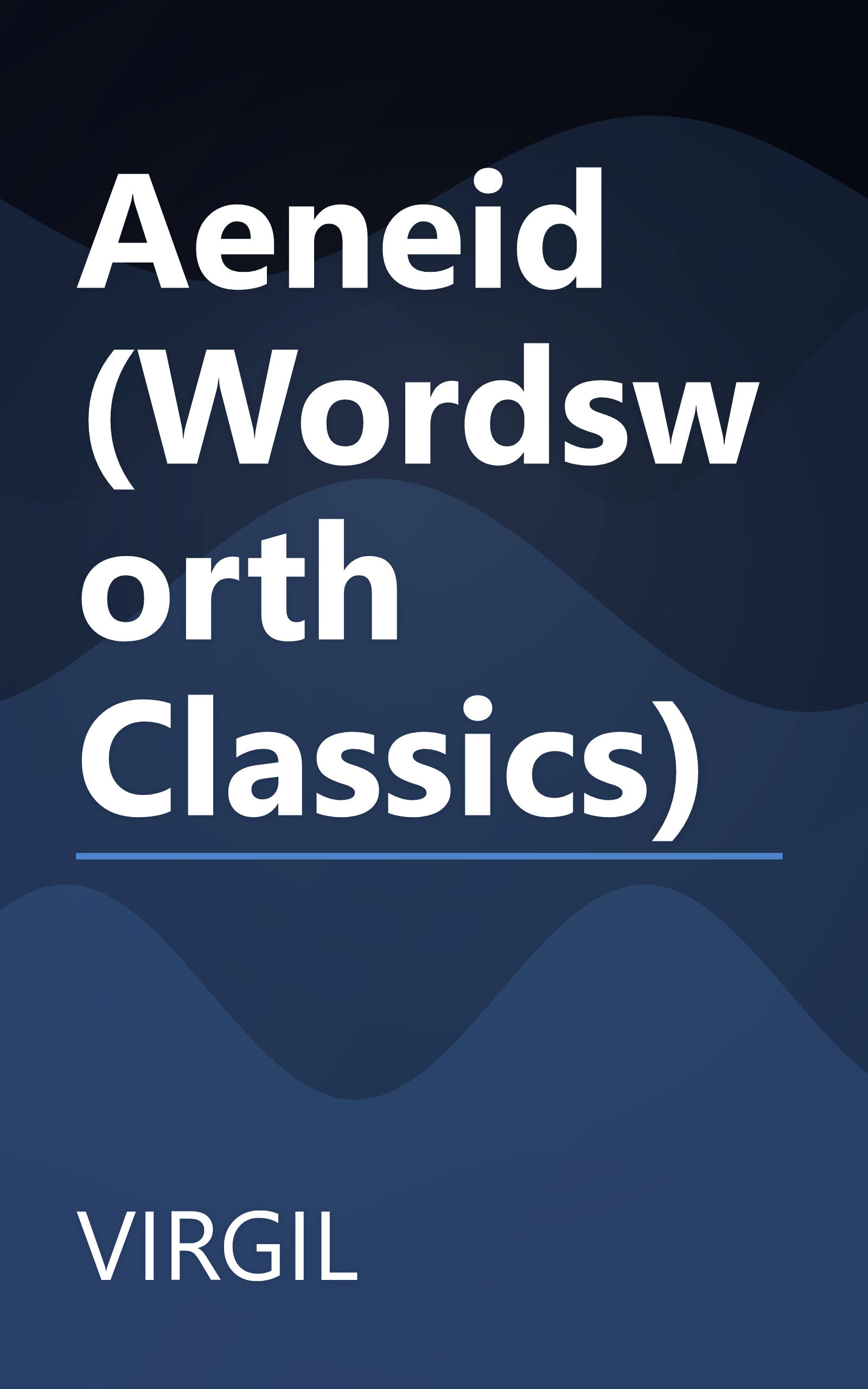 Aeneid (Wordsworth Classics) book cover