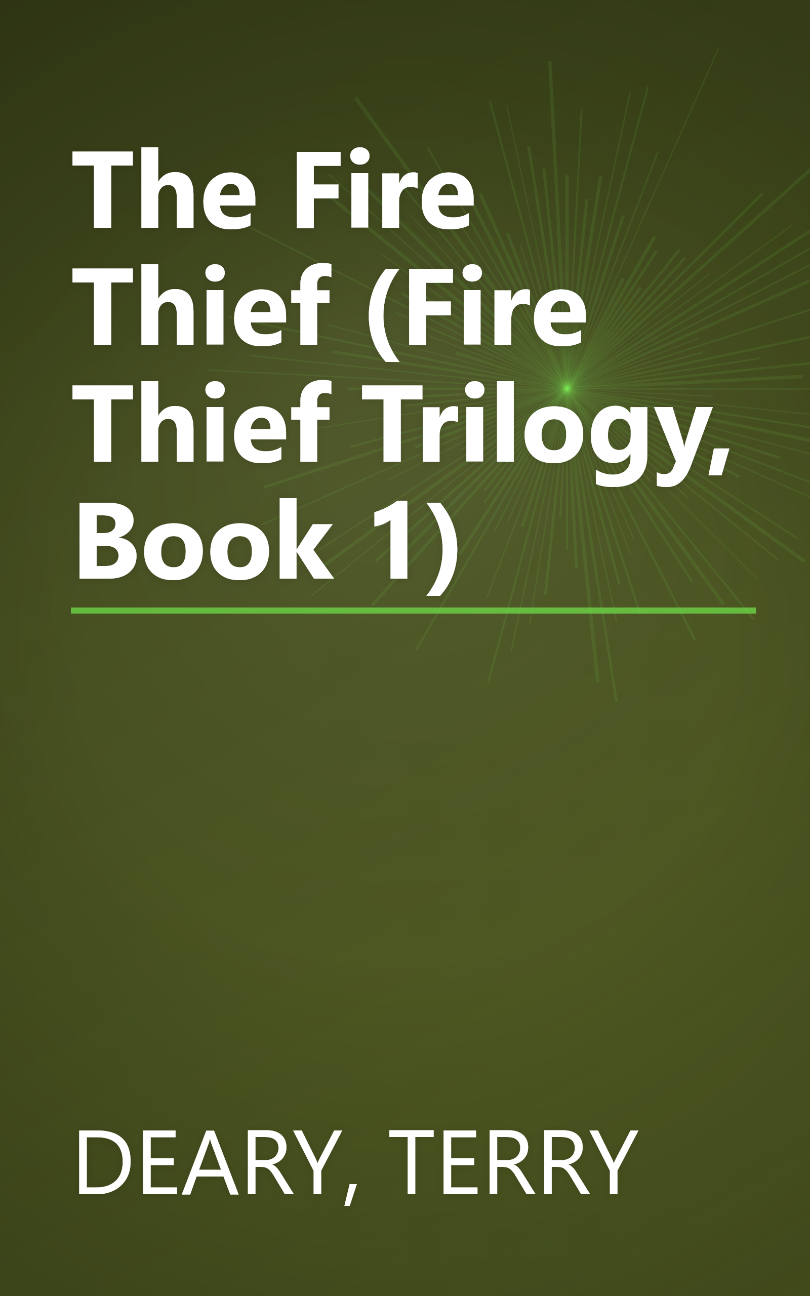 The Fire Thief (Fire Thief Trilogy, Book 1) book cover