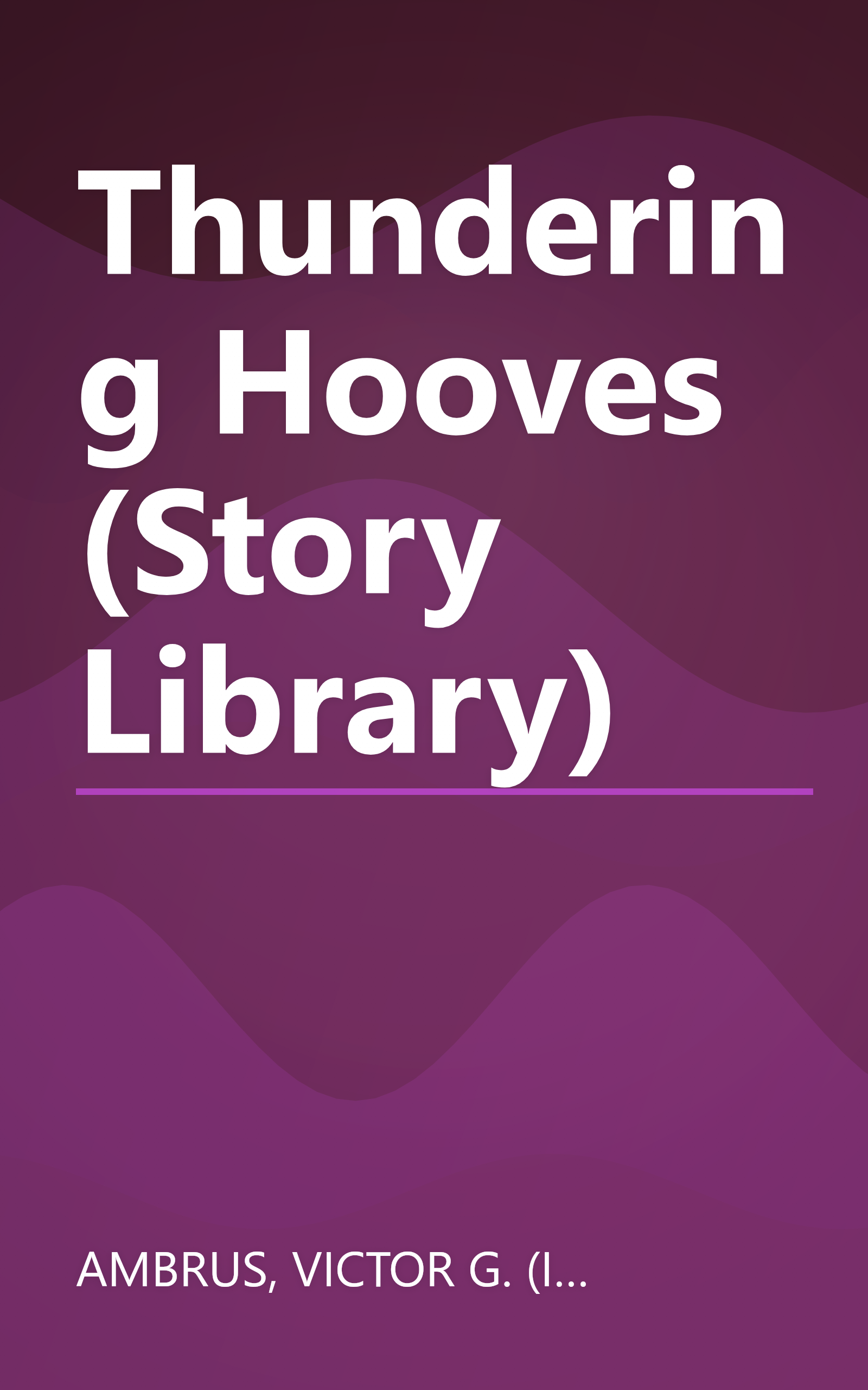 Thundering Hooves (Story Library) book cover