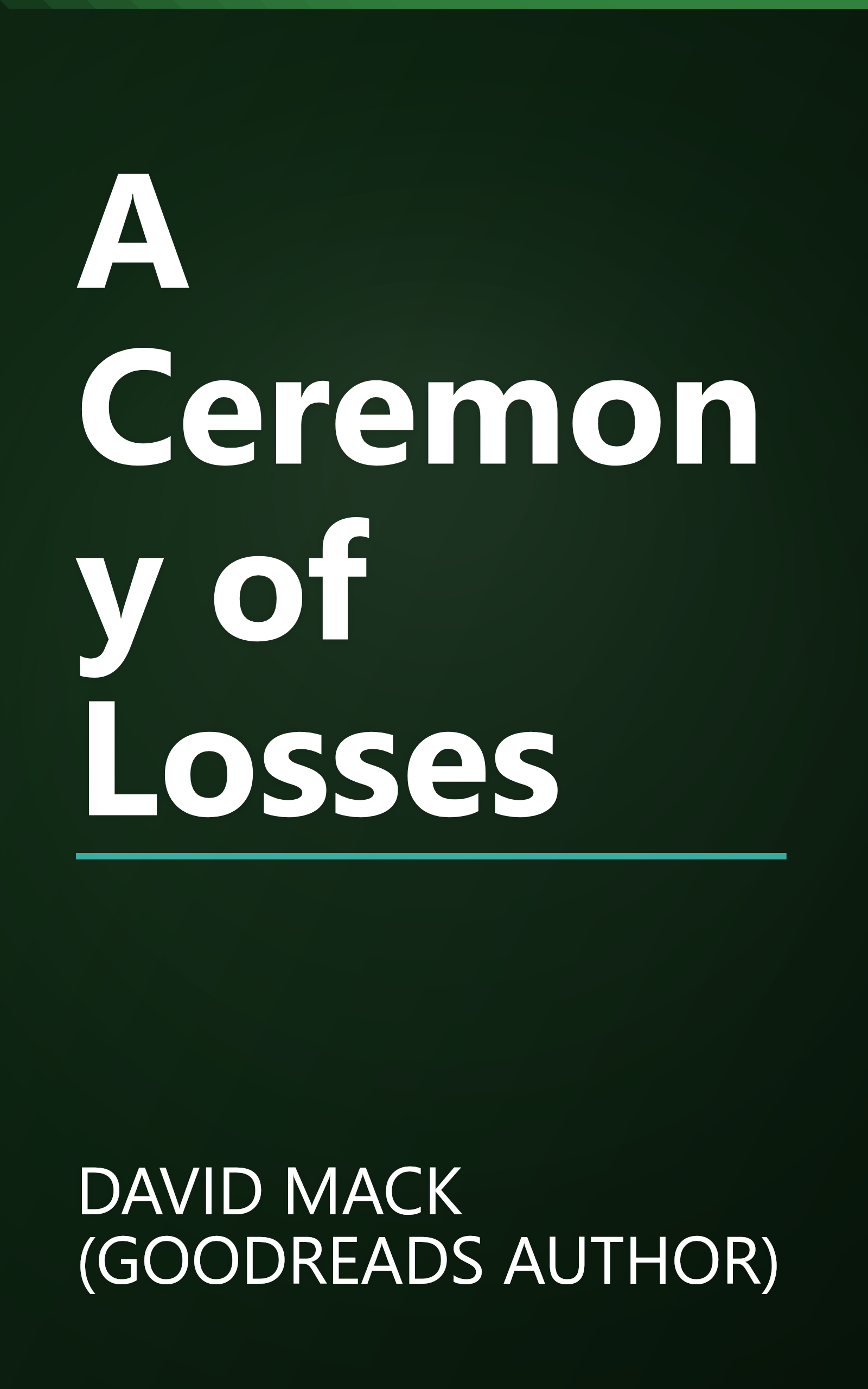 A Ceremony of Losses book cover
