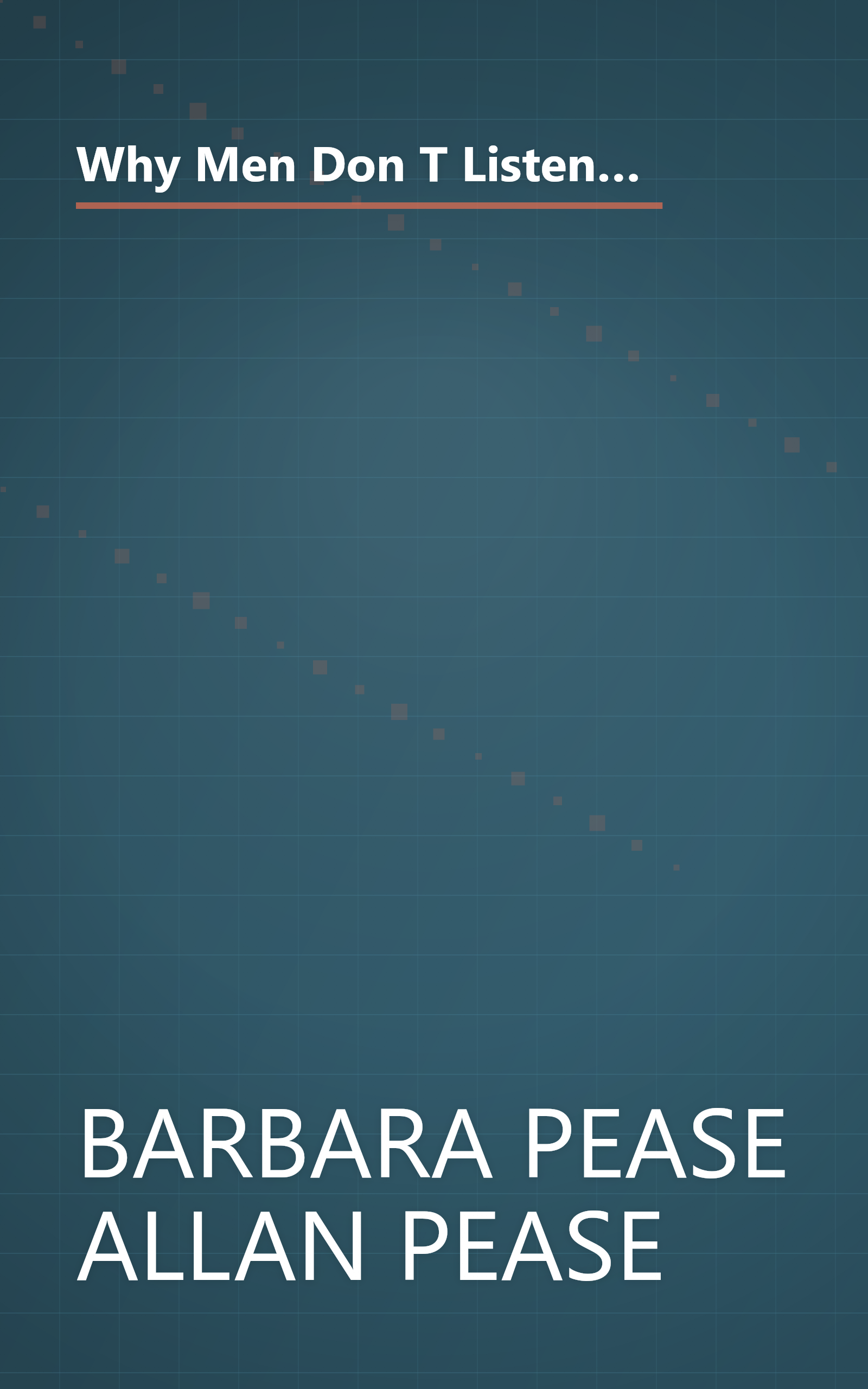Why Men Don T Listen And Women Can T Read Maps  How We Re Different And What To Do About It (6 Minute   Expanded Summary) book cover