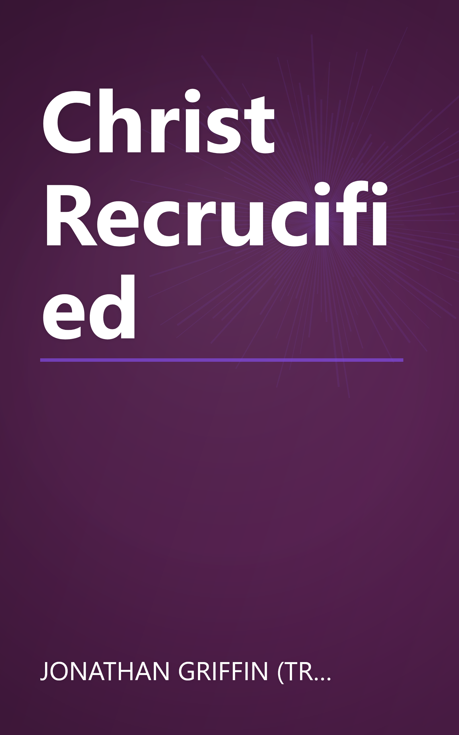 Christ Recrucified book cover