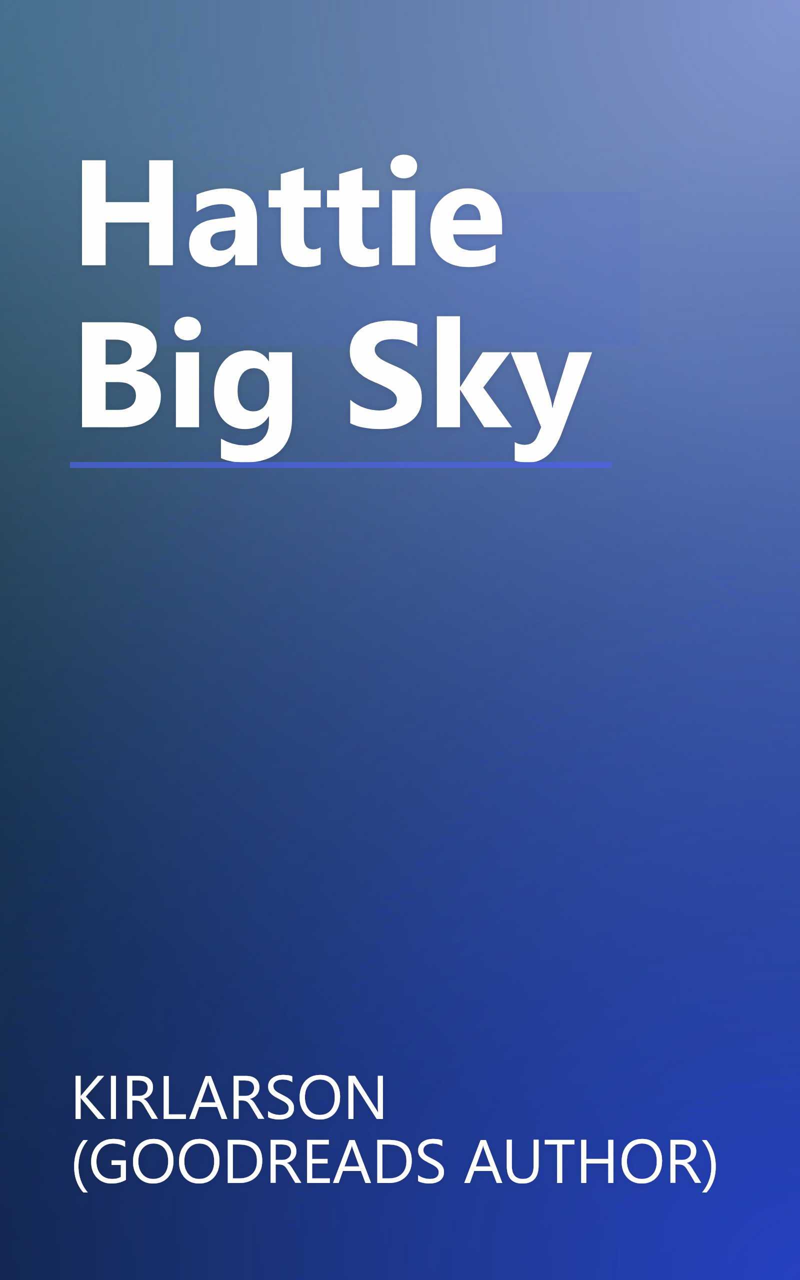 Hattie Big Sky book cover