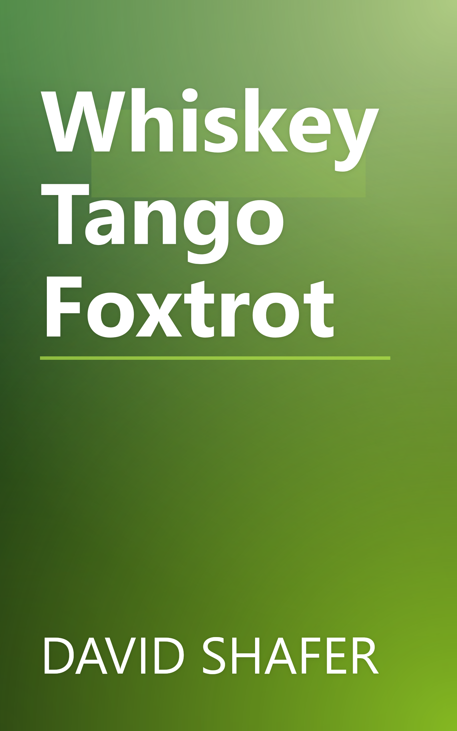 Whiskey Tango Foxtrot book cover