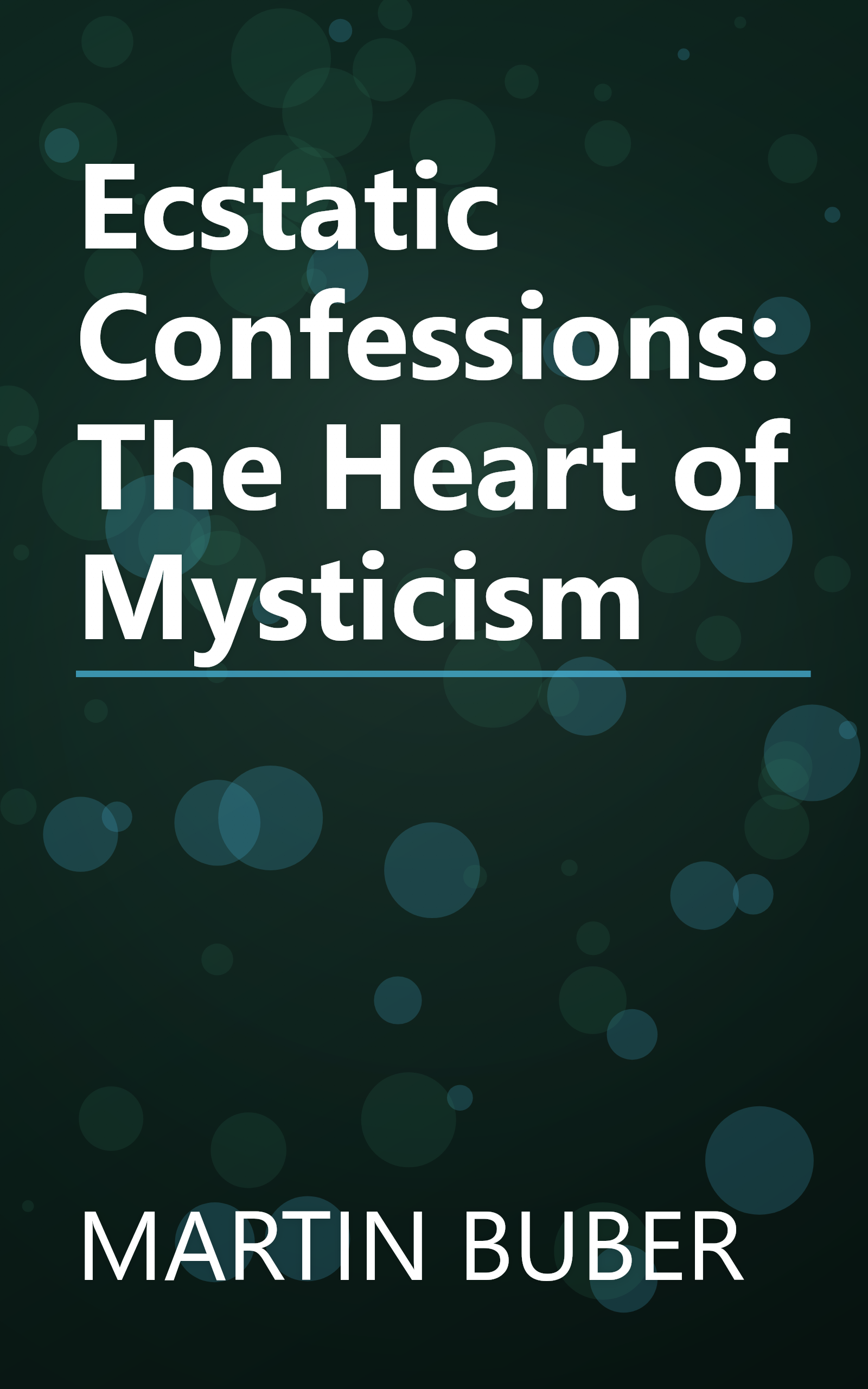 Ecstatic Confessions: The Heart of Mysticism book cover