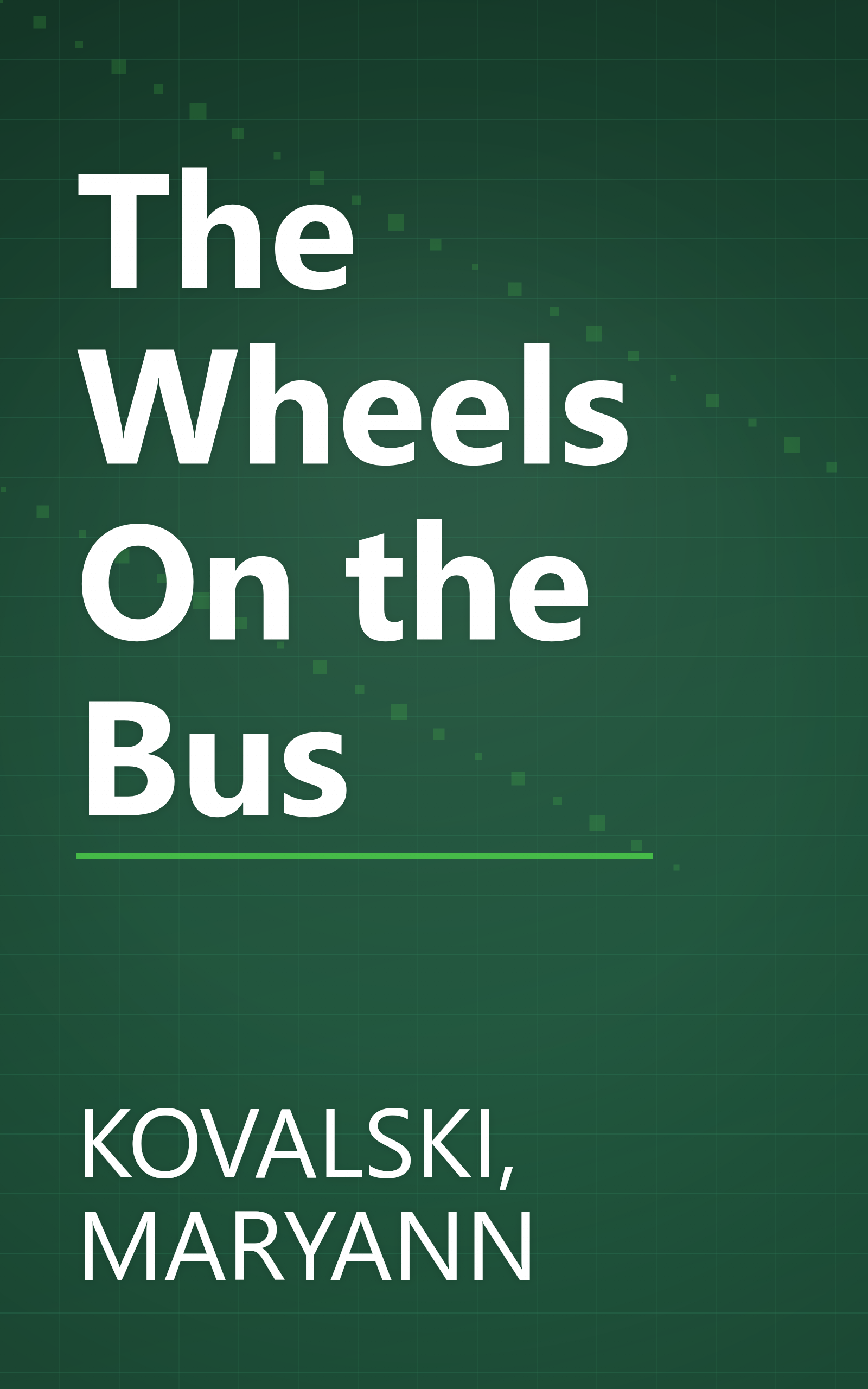 The Wheels On the Bus book cover