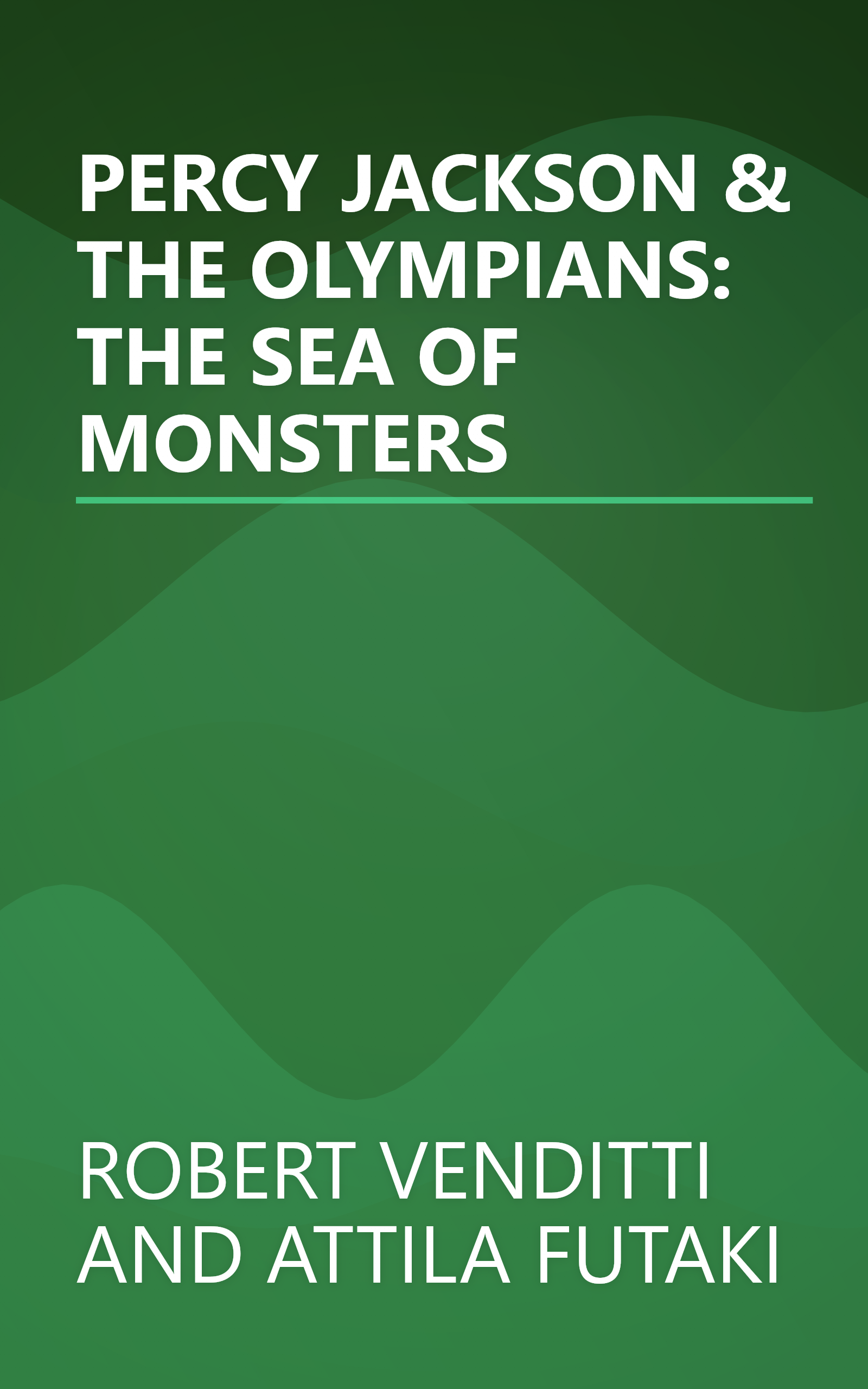 PERCY JACKSON & THE OLYMPIANS: THE SEA OF MONSTERS book cover