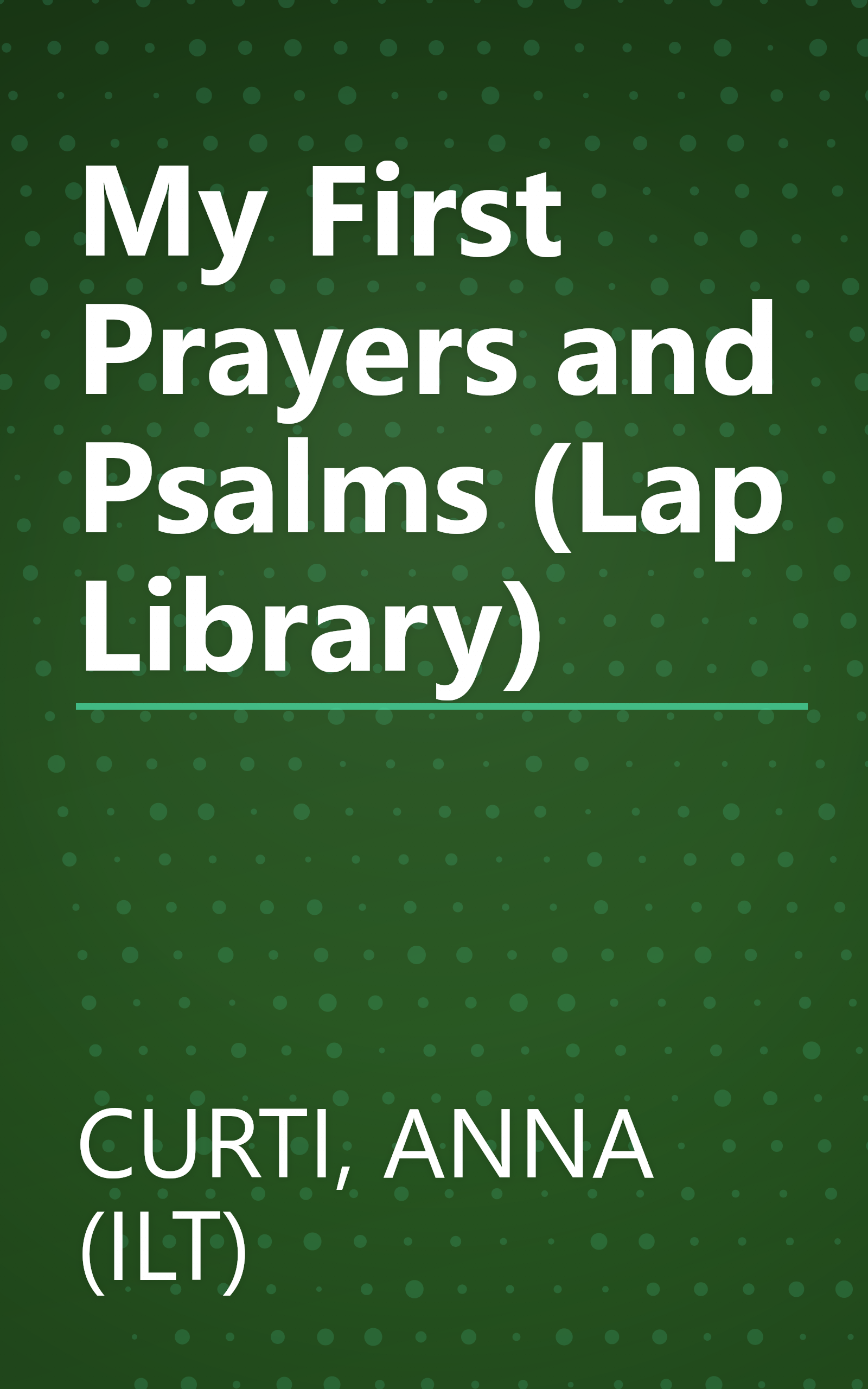 My First Prayers and Psalms (Lap Library) book cover
