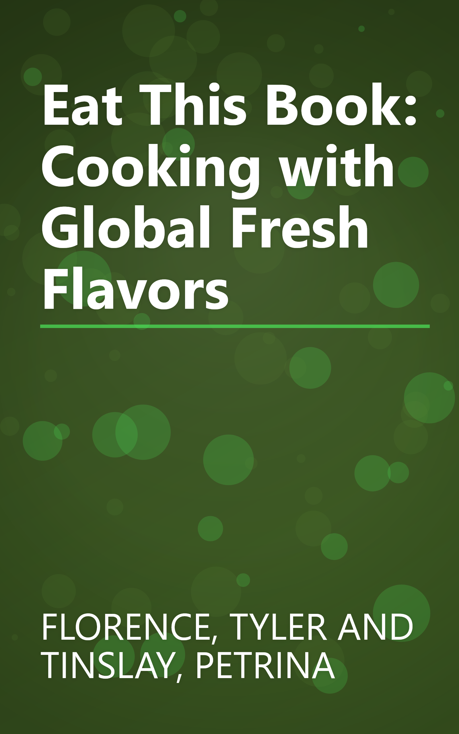Eat This Book: Cooking with Global Fresh Flavors book cover