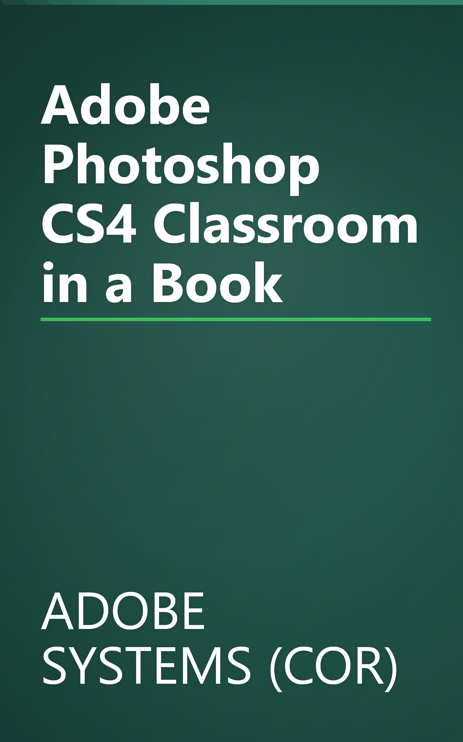 Adobe Photoshop CS4 Classroom in a Book book cover