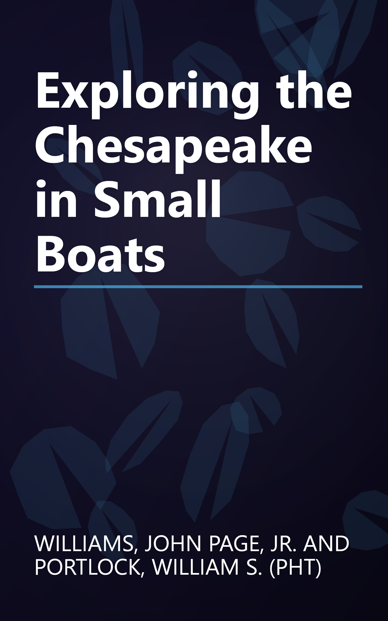 Exploring the Chesapeake in Small Boats book cover