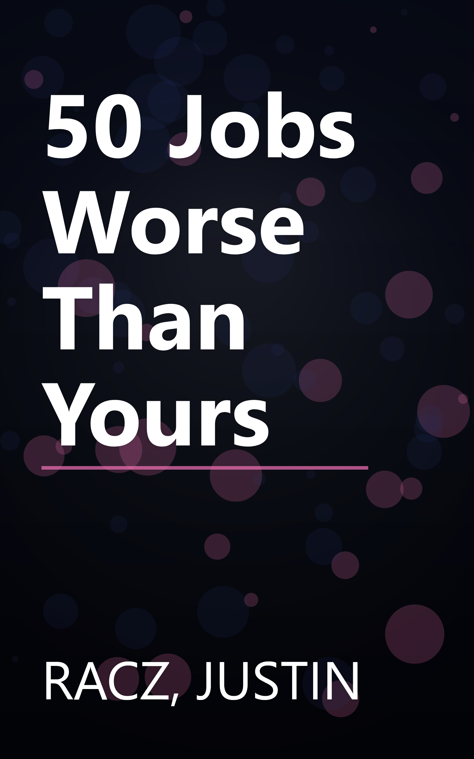 50 Jobs Worse Than Yours book cover