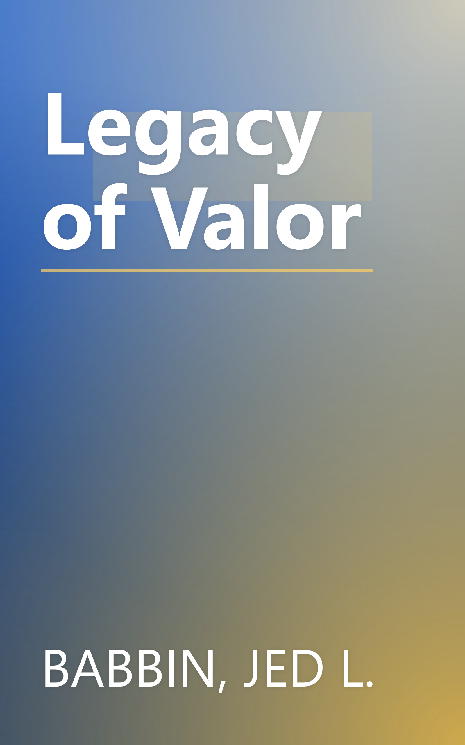 Legacy of Valor book cover