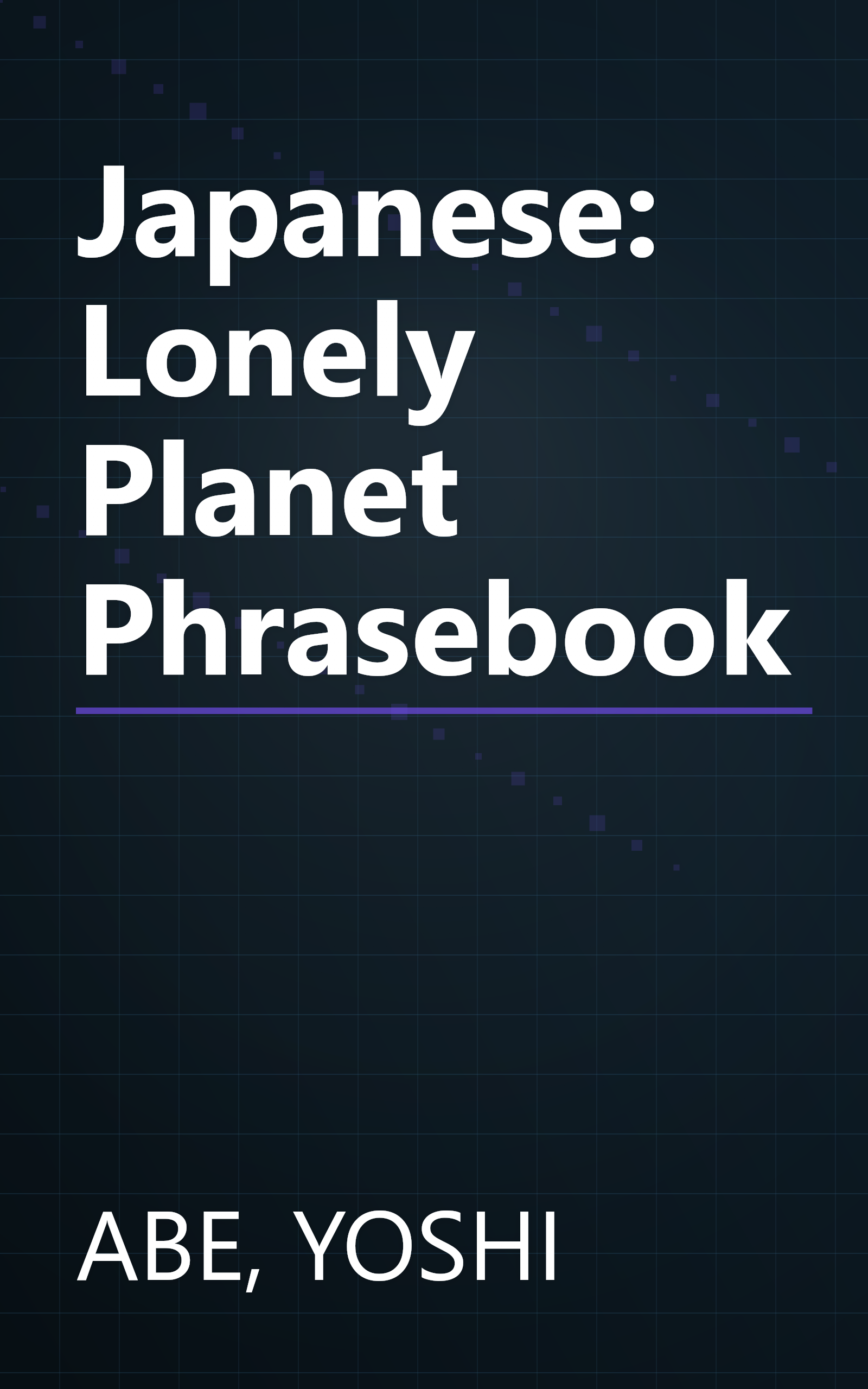 Japanese: Lonely Planet Phrasebook book cover