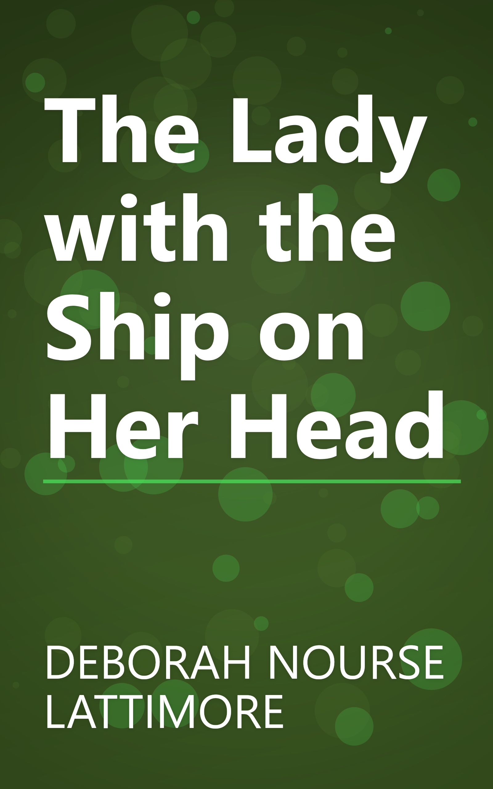 The Lady with the Ship on Her Head book cover