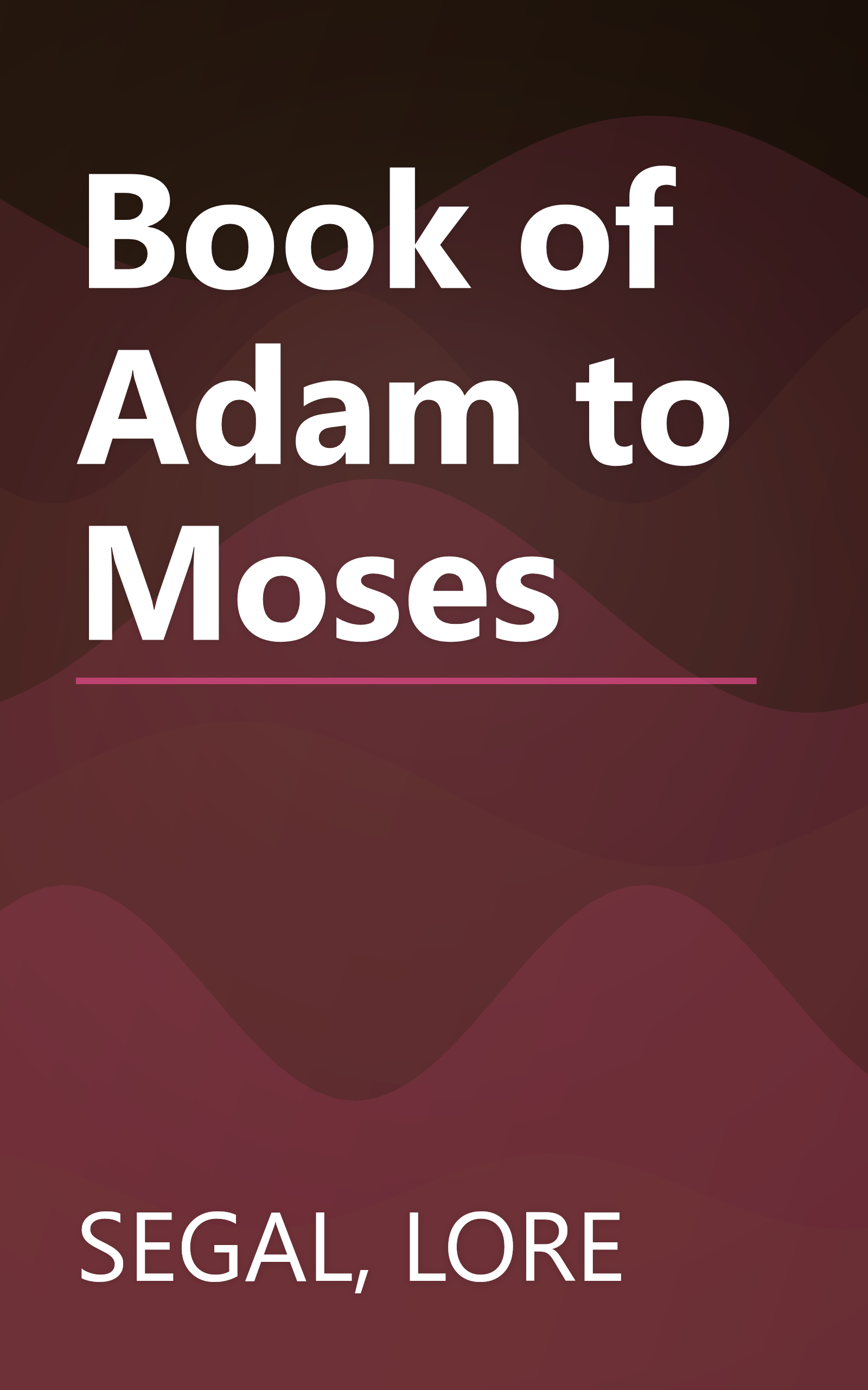 Book of Adam to Moses book cover