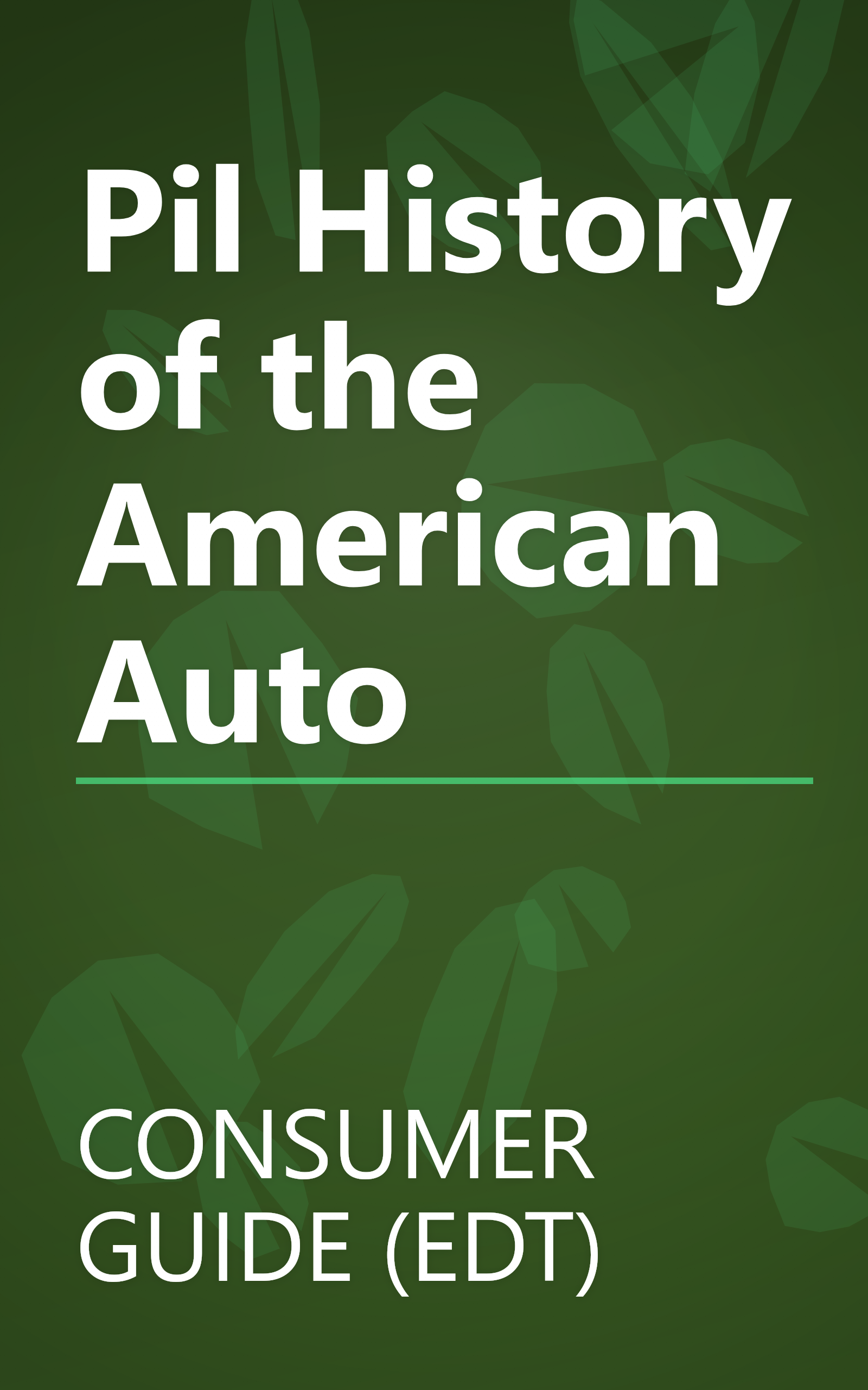 Pil History of the American Auto book cover