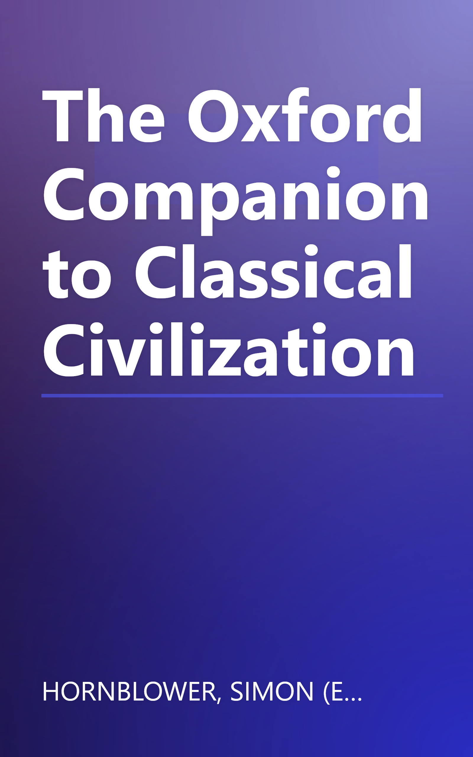 The Oxford Companion to Classical Civilization book cover