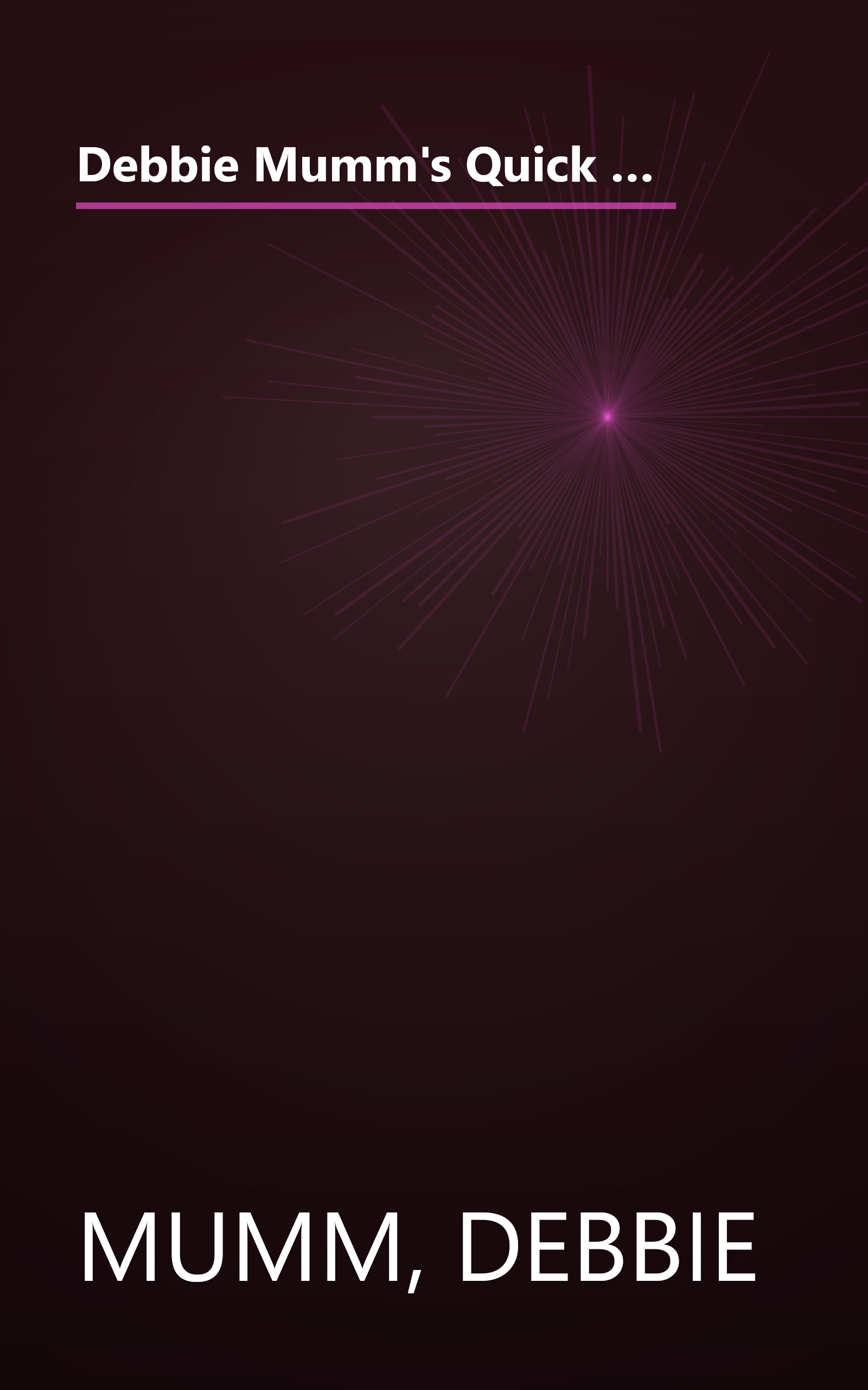 Debbie Mumm's Quick Country Quilts for Every Room: Wall Quilts, Bed Quilts, and Coordinating Accessories Using Easy, Timesaving Techniques (Rodale Quilt Book) book cover