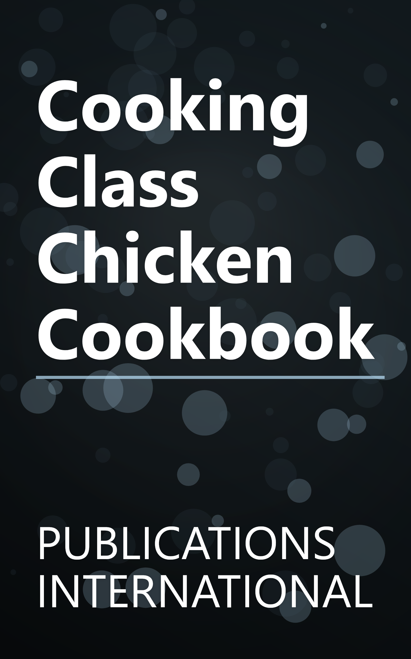 Cooking Class Chicken Cookbook book cover